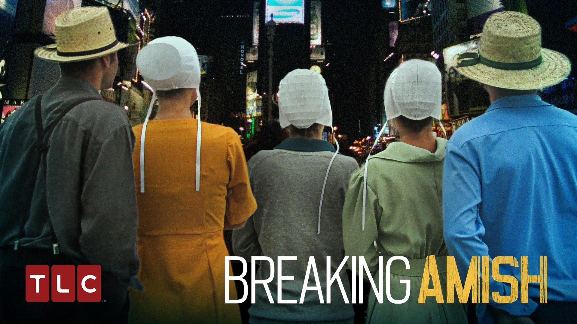 Watch Breaking Amish Streaming Online on Philo (Free Trial)