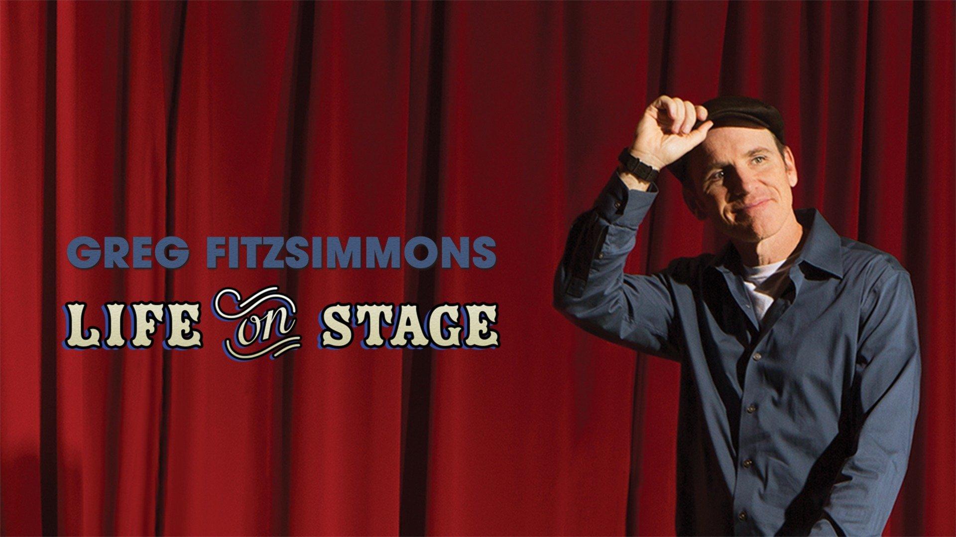 Watch Greg Fitzsimmons: Life on Stage Streaming Online on Philo (Free ...