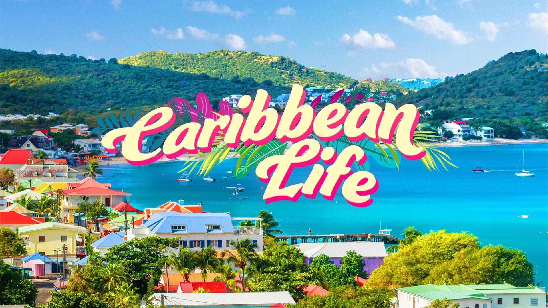 Watch Caribbean Life Streaming Online on Philo (Free Trial)