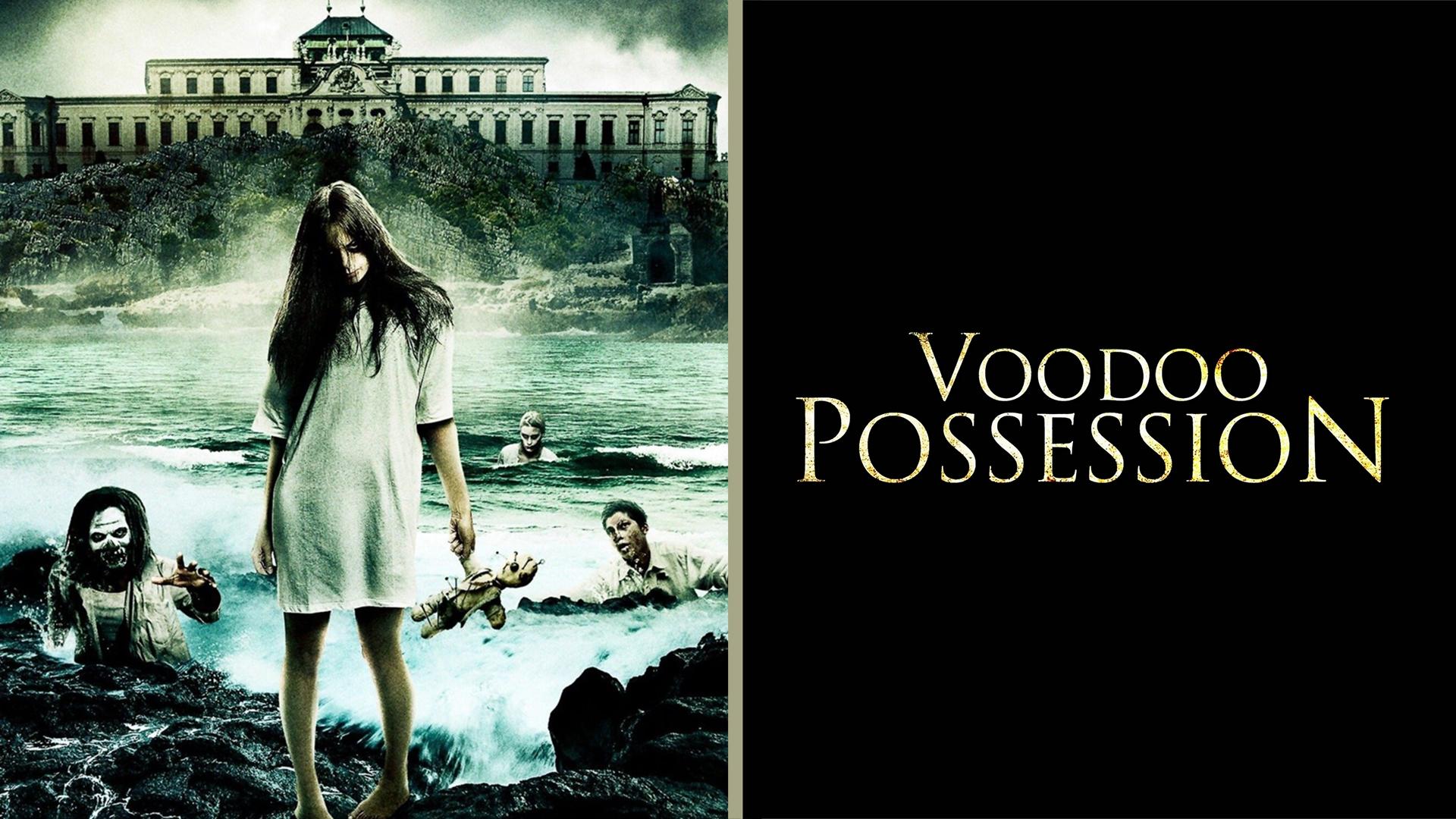 Watch Voodoo Possession Streaming Online on Philo (Free Trial)