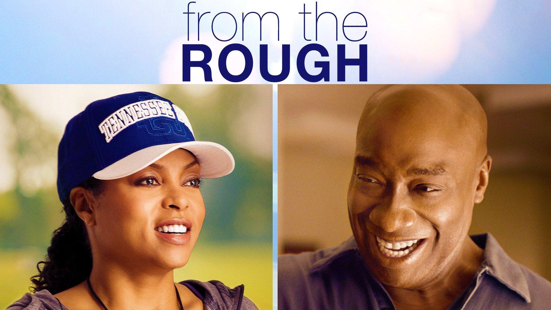 Watch From the Rough Streaming Online on Philo (Free Trial)