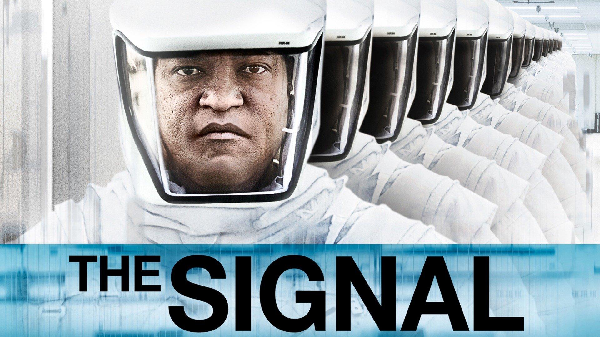 Watch The Signal Streaming Online on Philo (Free Trial)