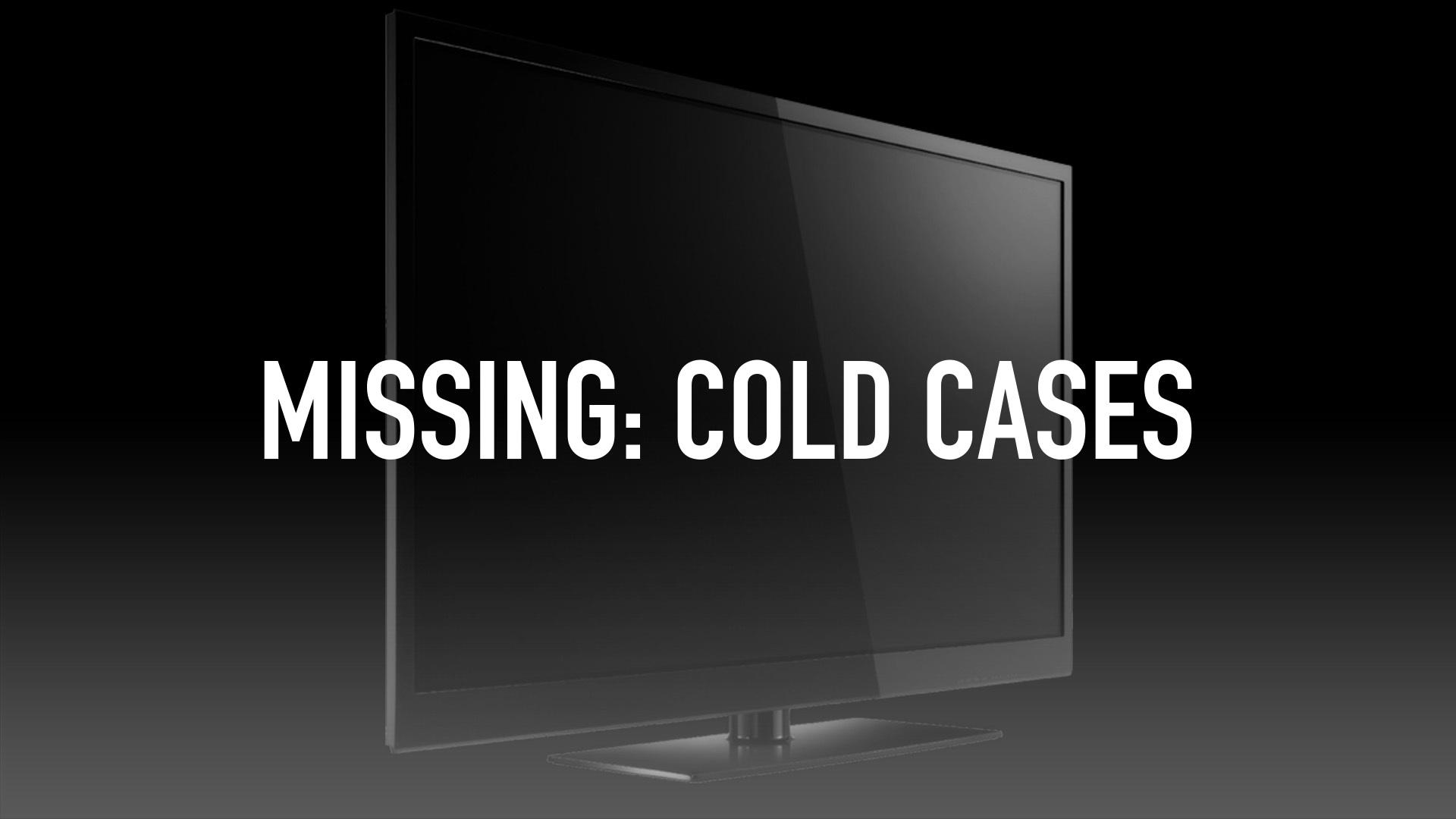 Watch Missing: Cold Cases Streaming Online on Philo (Free Trial)
