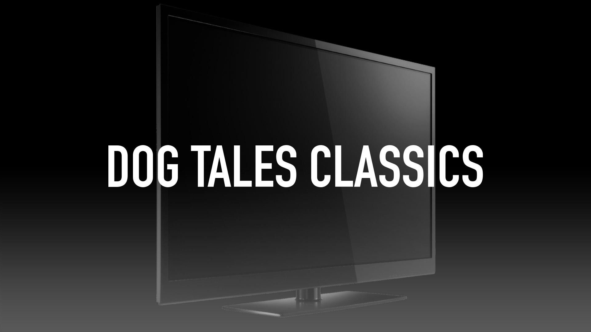 Watch Dog Tales Classics Streaming Online on Philo (Free Trial)