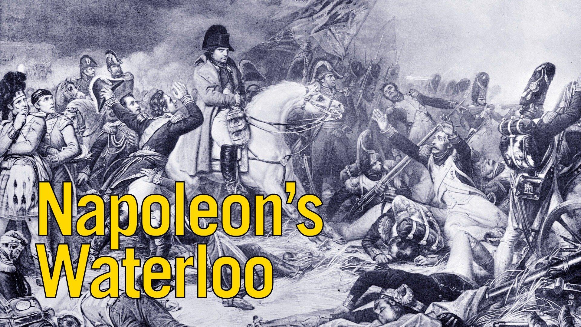 Watch Napoleon's Waterloo Streaming Online on Philo (Free Trial)