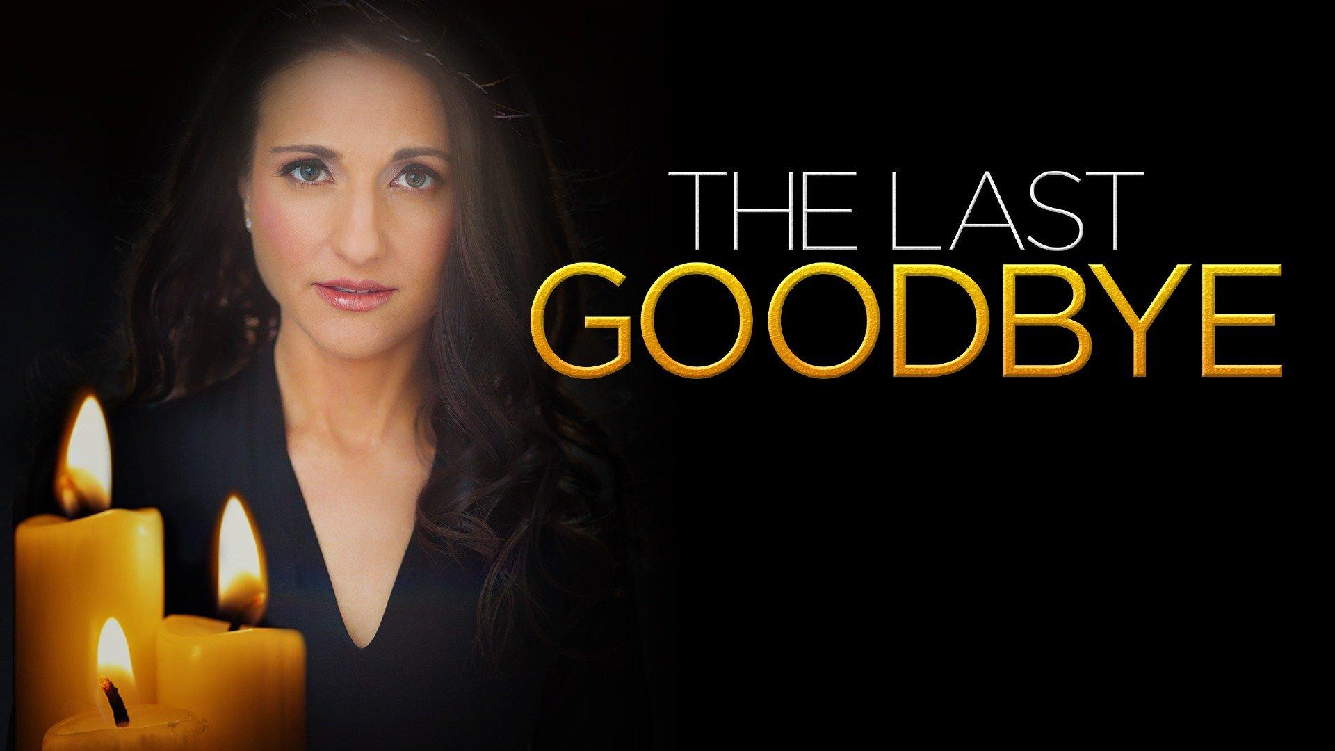 Watch The Last Goodbye Streaming Online on Philo (Free Trial)