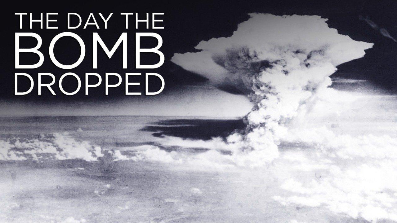 Watch The Day the Bomb Dropped Streaming Online on Philo (Free Trial)