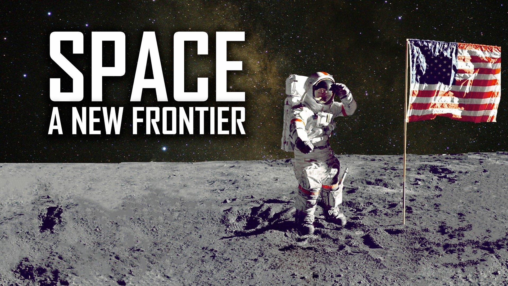 Watch Space: The New Frontier Streaming Online on Philo (Free Trial)