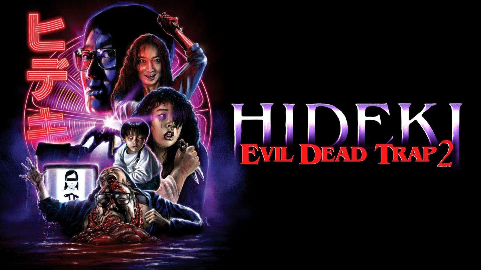 Watch Evil Dead Trap 2: Hideki Streaming Online on Philo (Free Trial)