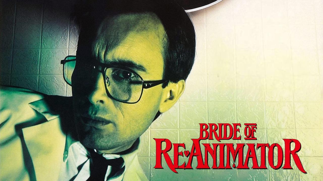 Watch Bride of Re-Animator Streaming Online on Philo (Free Trial)