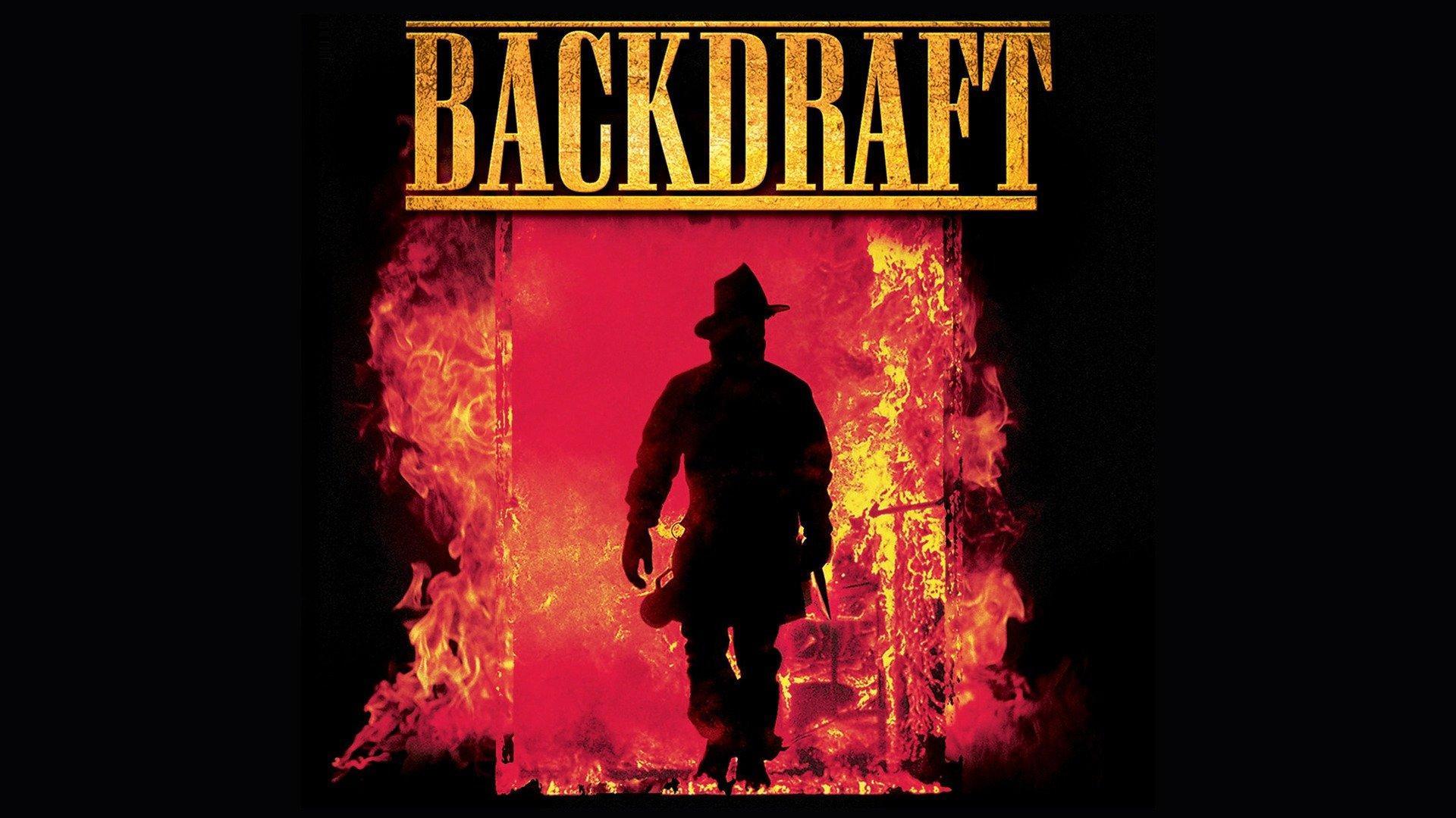 Backdraft