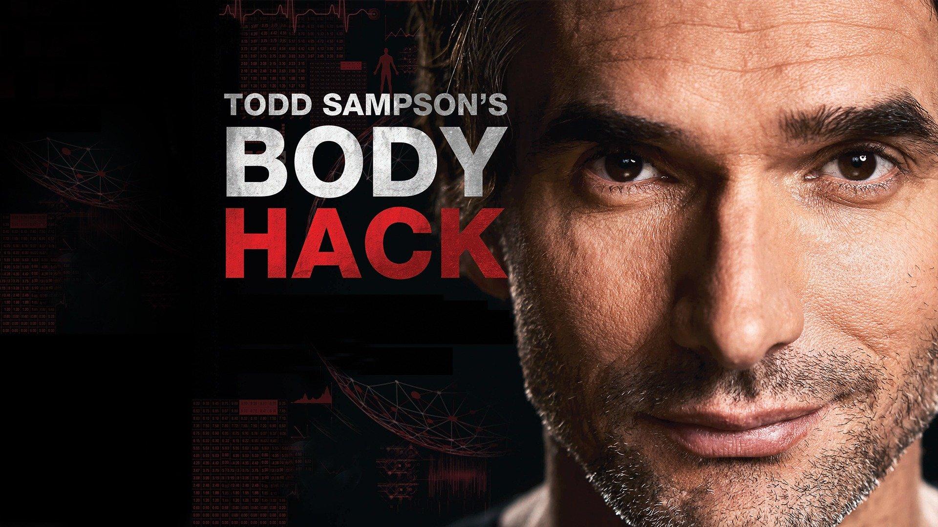 Watch Todd Sampson's Body Hack Streaming Online on Philo (Free Trial)