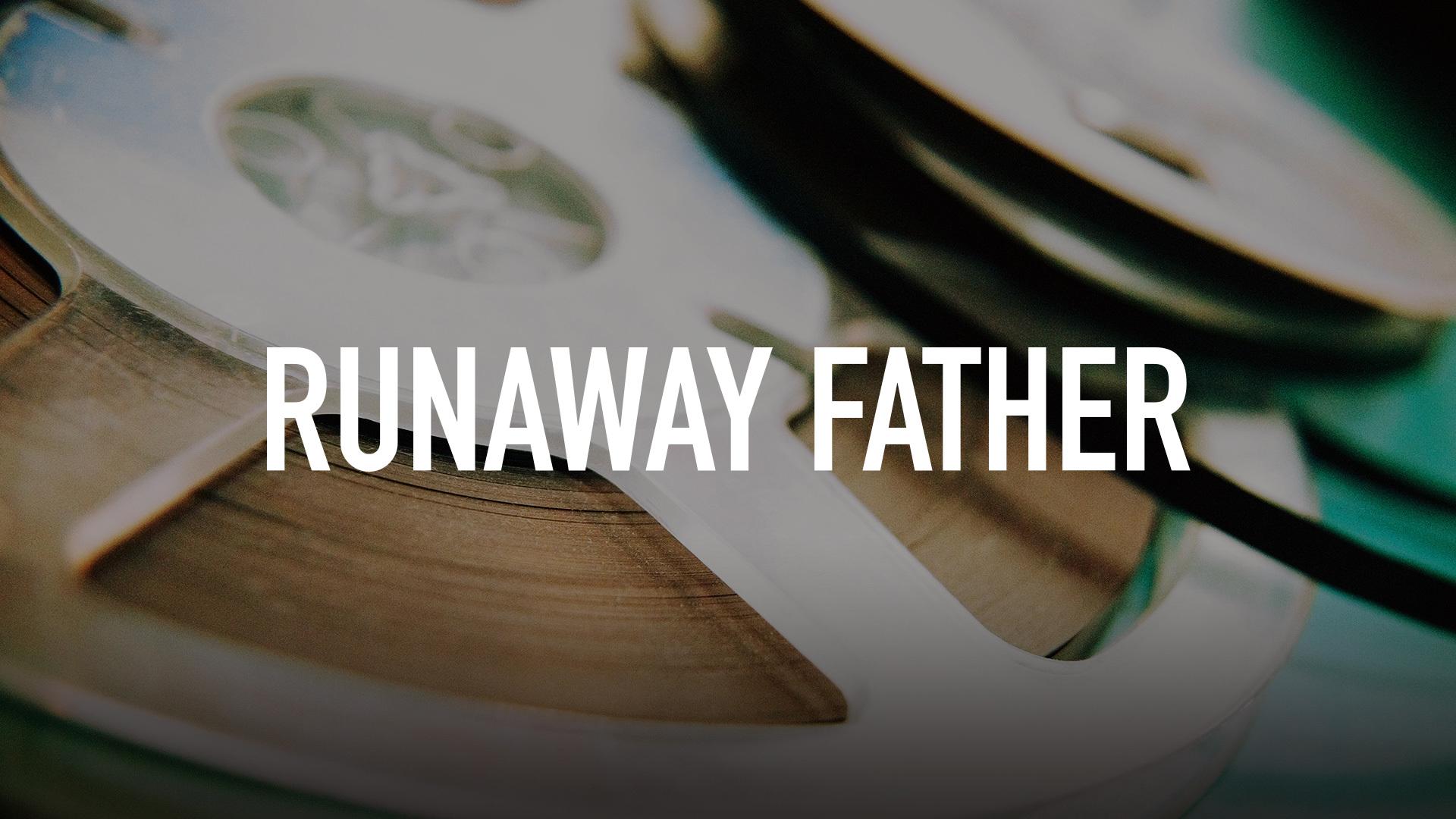 Watch Runaway Father Streaming Online on Philo (Free Trial)