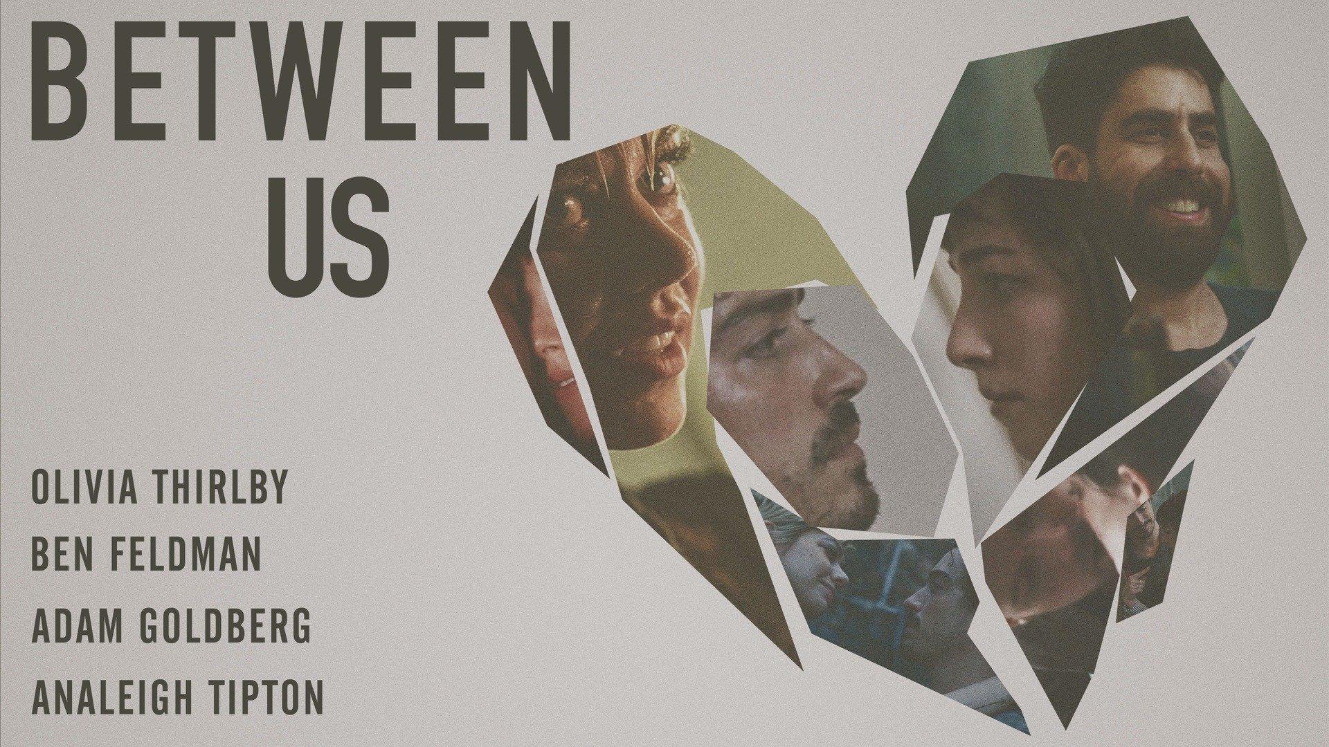 Watch Between Us Streaming Online on Philo (Free Trial)