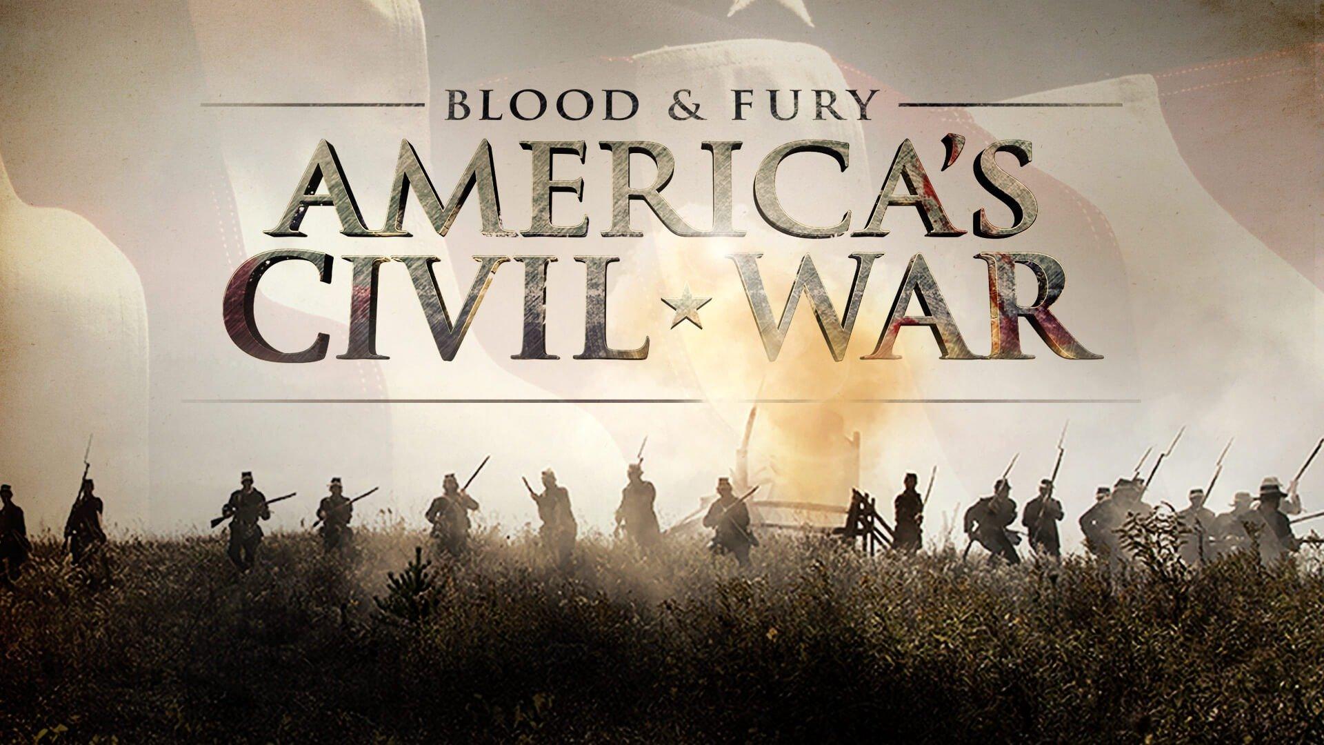 Watch Blood and Fury: America's Civil War Streaming Online on Philo ...