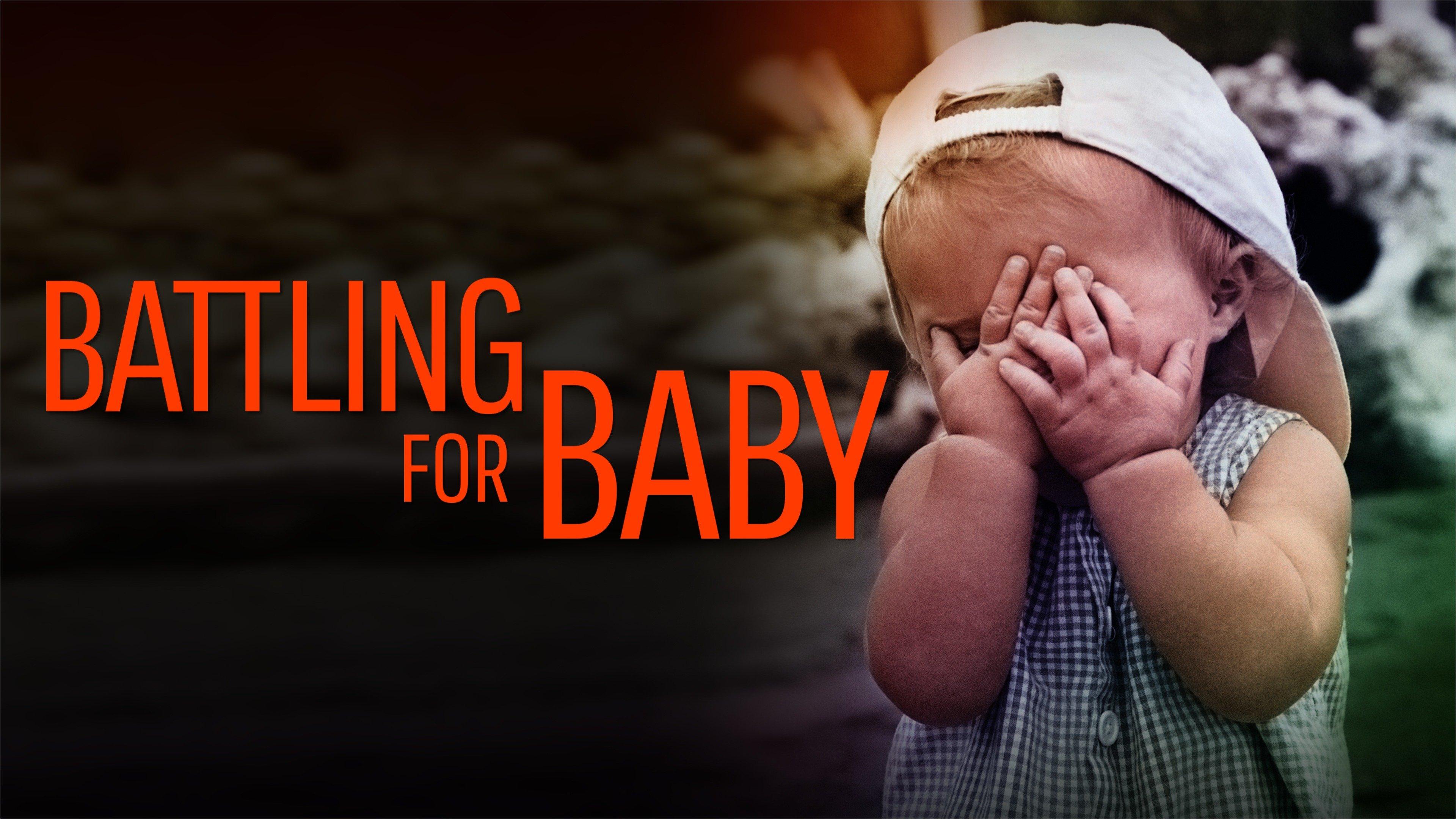 Watch Battling for Baby Streaming Online on Philo (Free Trial)