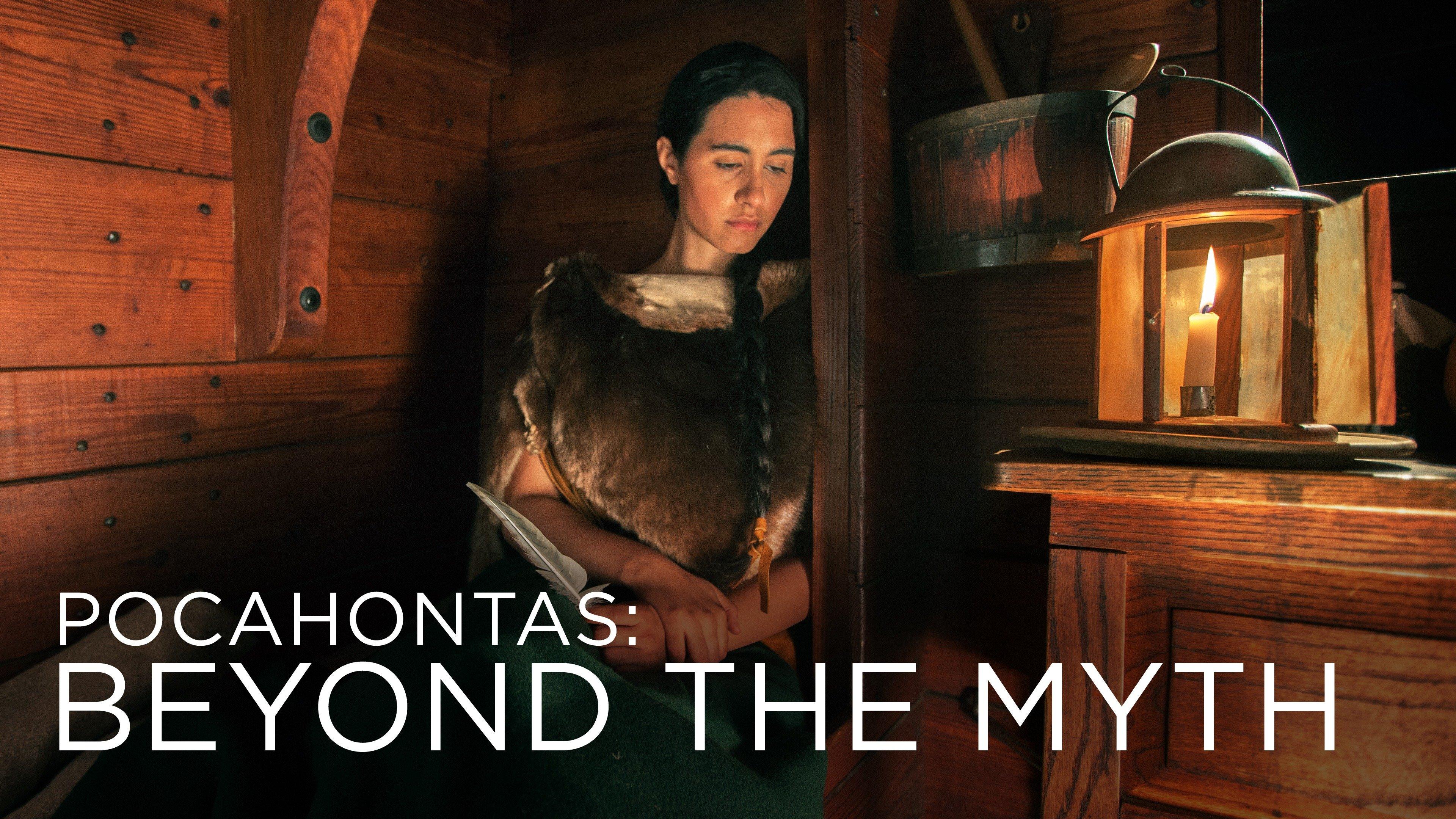 Watch Pocahontas: Beyond the Myth Streaming Online on Philo (Free Trial)