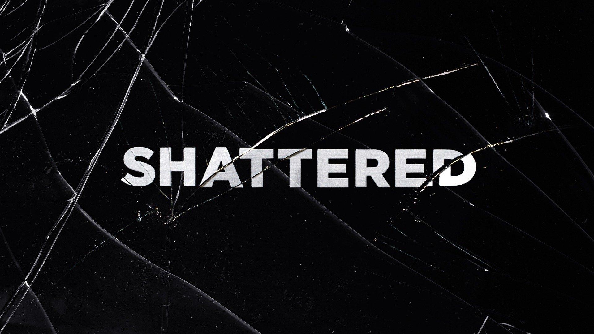 Watch Shattered Streaming Online on Philo (Free Trial)