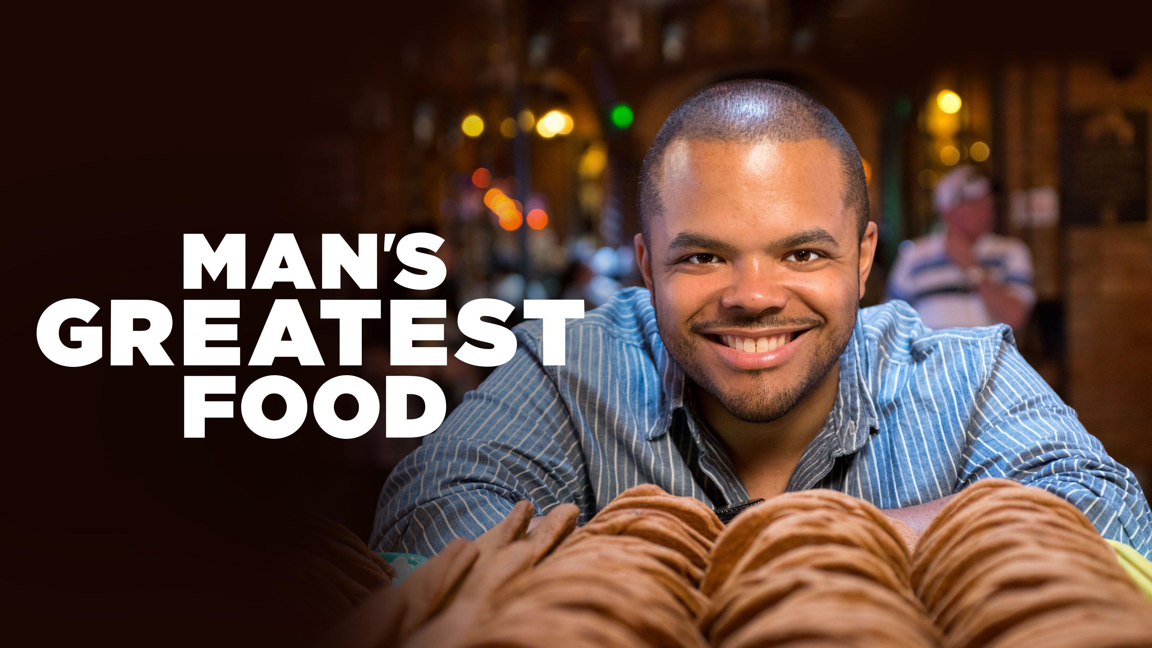 Watch Man's Greatest Food Streaming Online on Philo (Free Trial)