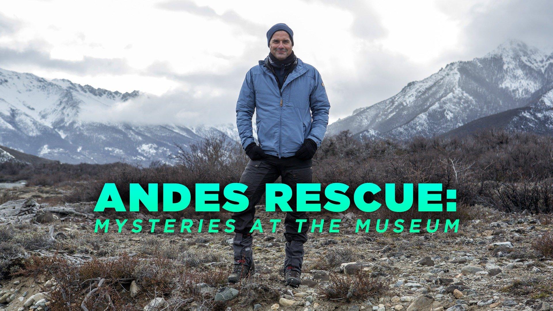 Watch Andes Rescue: Mysteries at the Museum Streaming Online on Philo ...