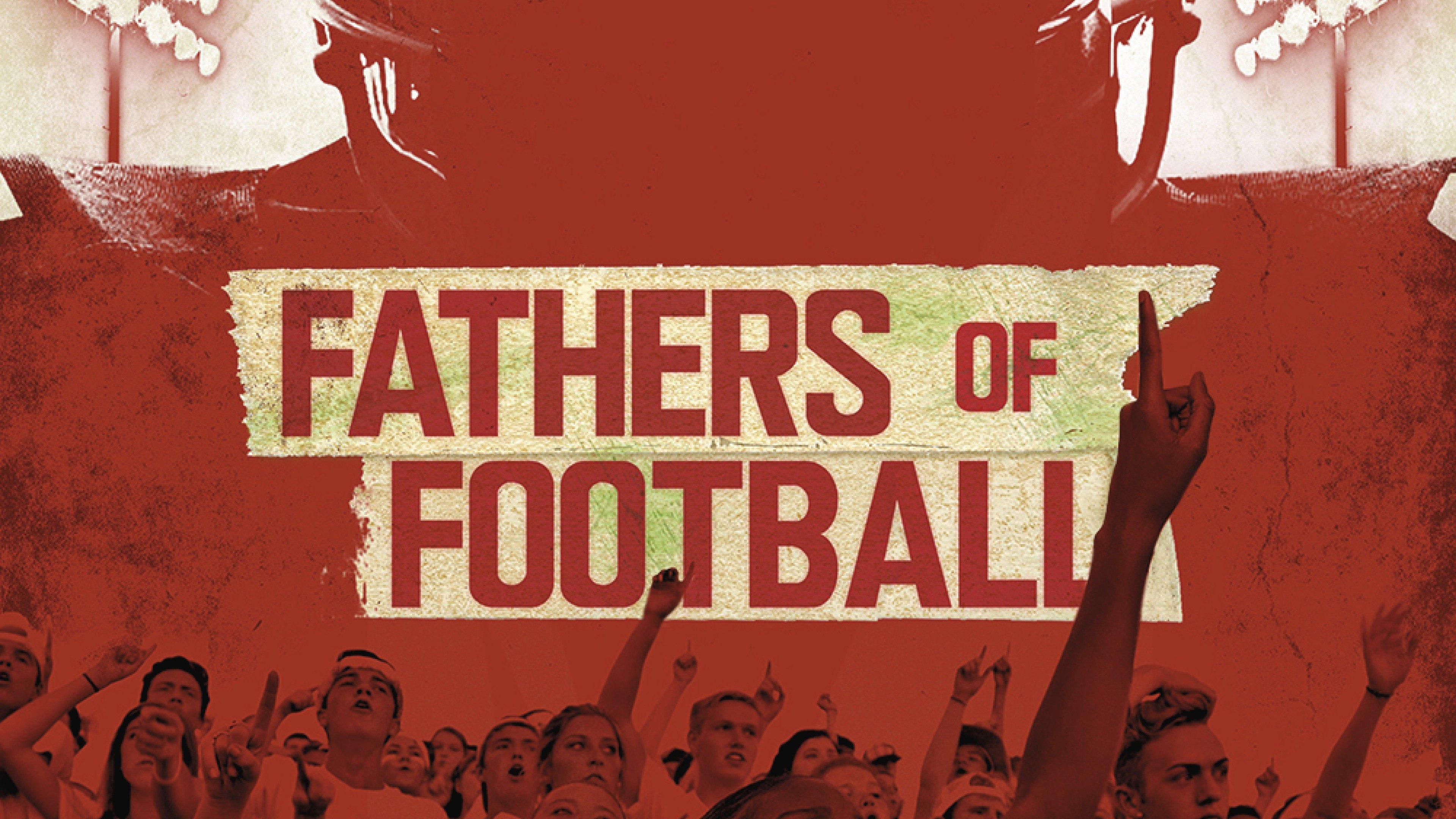 Watch Fathers of Football Streaming Online on Philo (Free Trial)