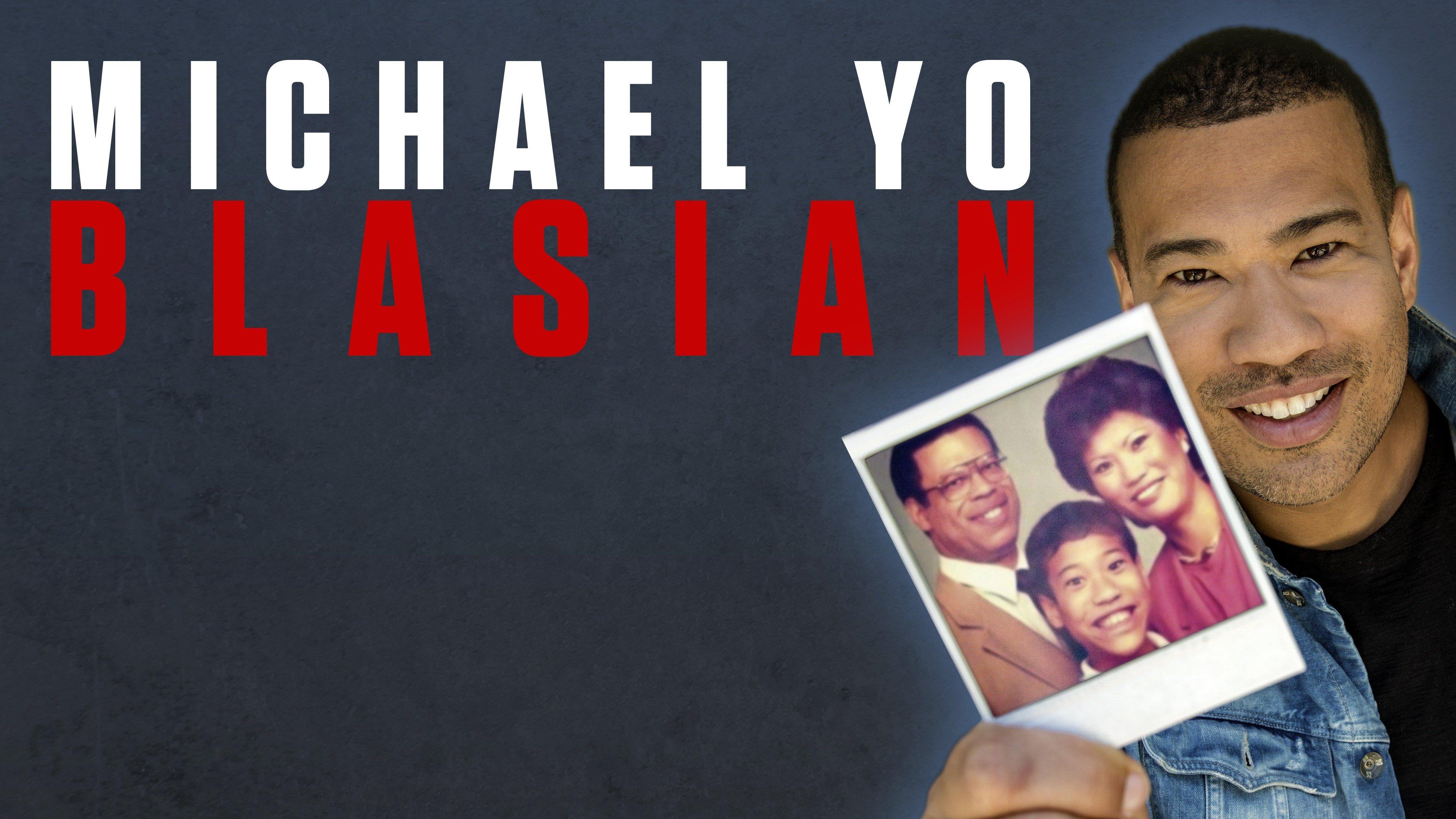 Watch Michael Yo: Blasian Streaming Online on Philo (Free Trial)