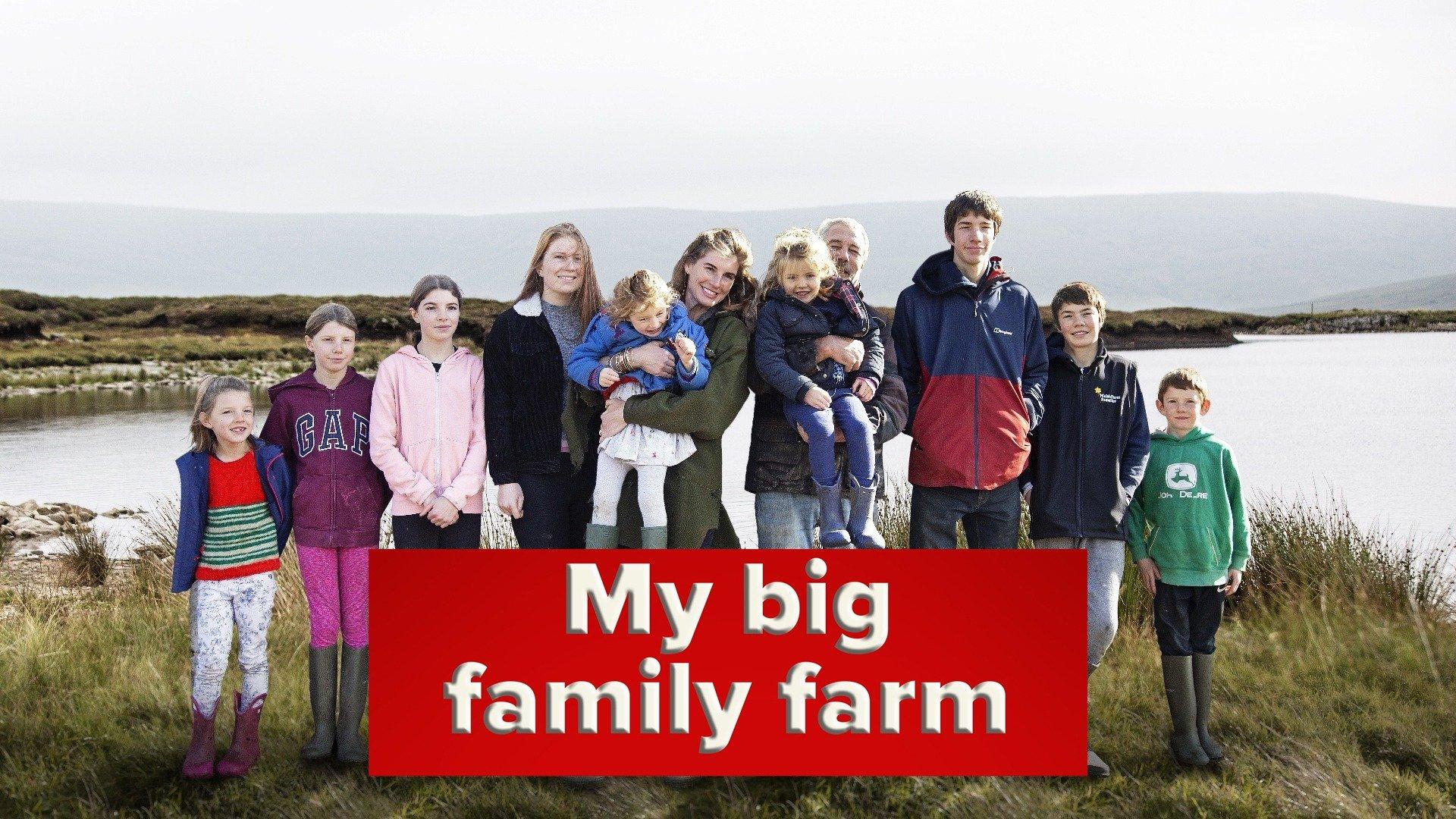 Watch My Big Family Farm Streaming Online on Philo (Free Trial)