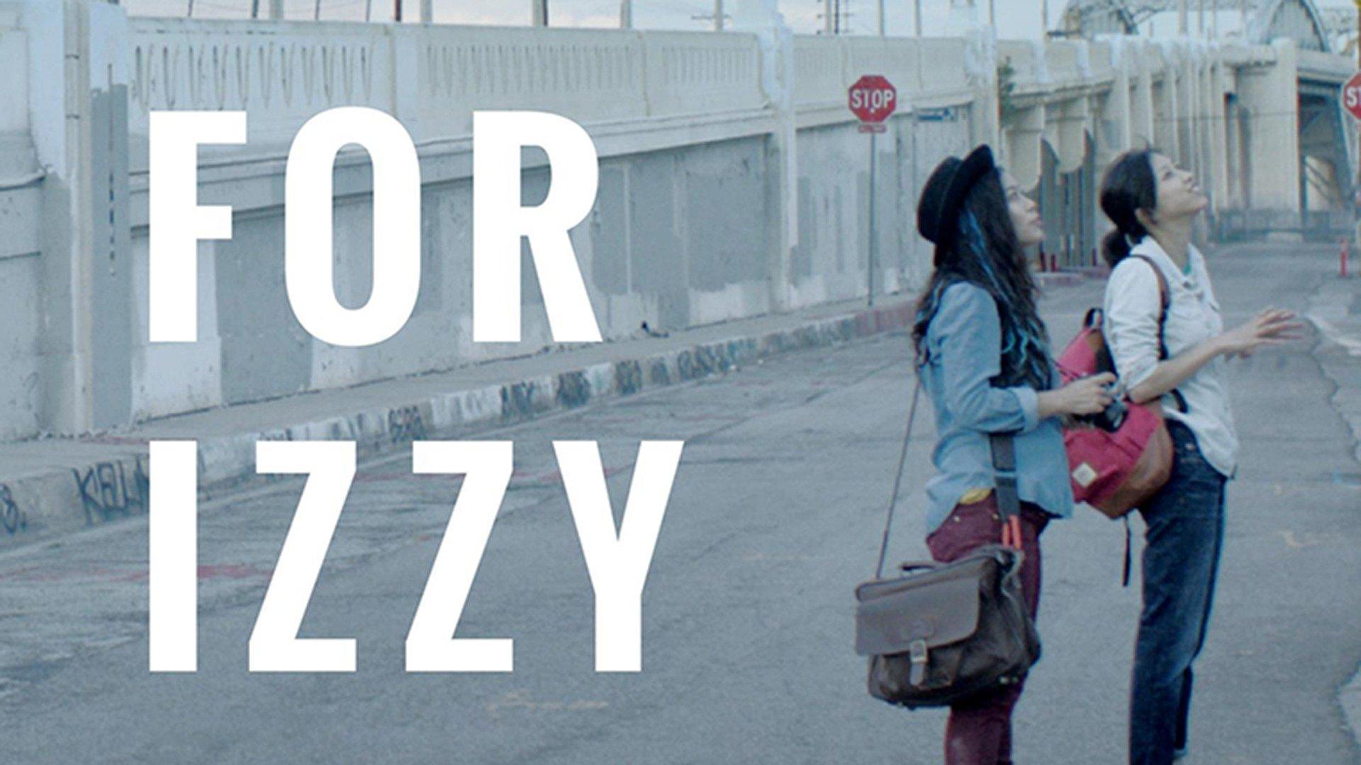Watch For Izzy Streaming Online on Philo (Free Trial)