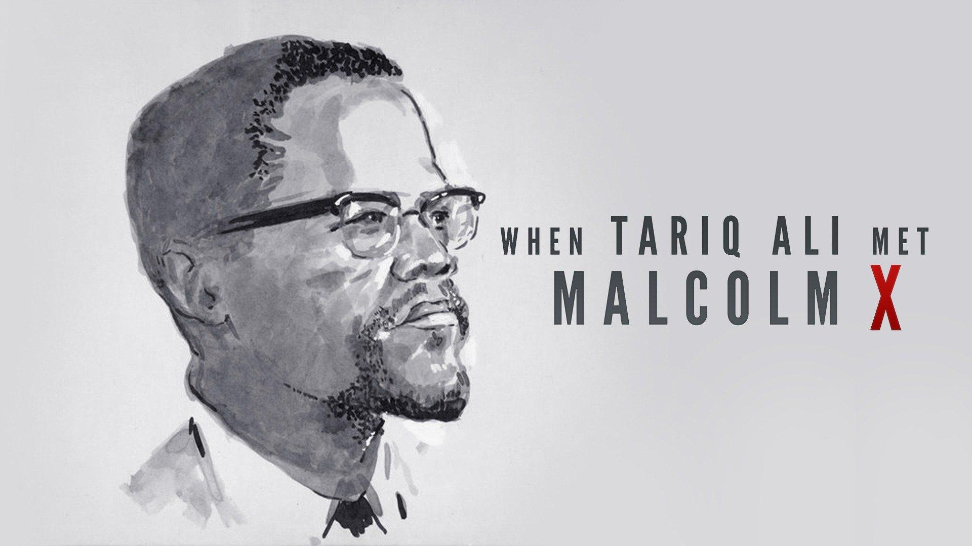 Watch When Tariq Ali Met Malcolm X Streaming Online on Philo (Free Trial)