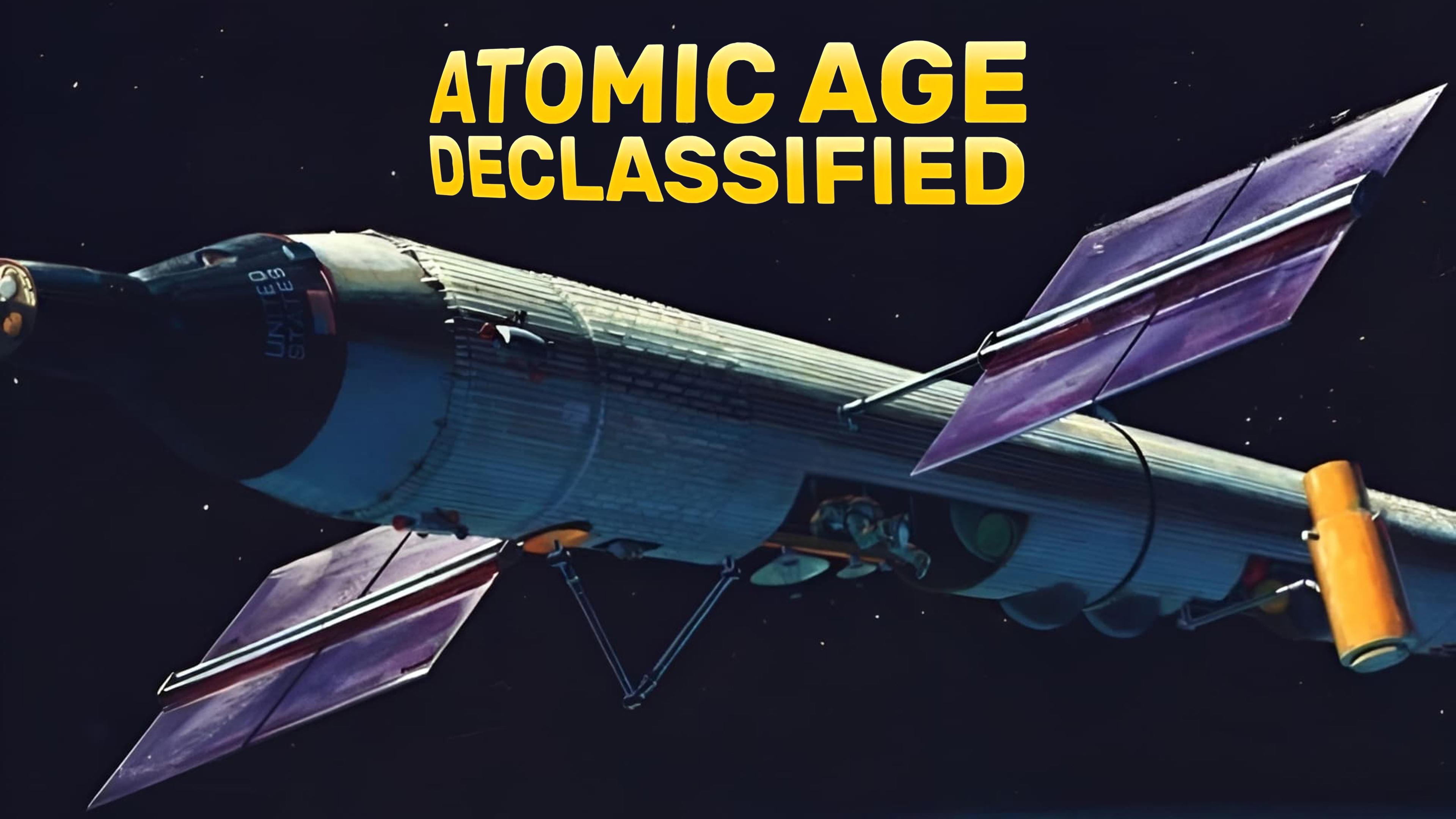 Watch Atomic Age Declassified Streaming Online on Philo (Free Trial)
