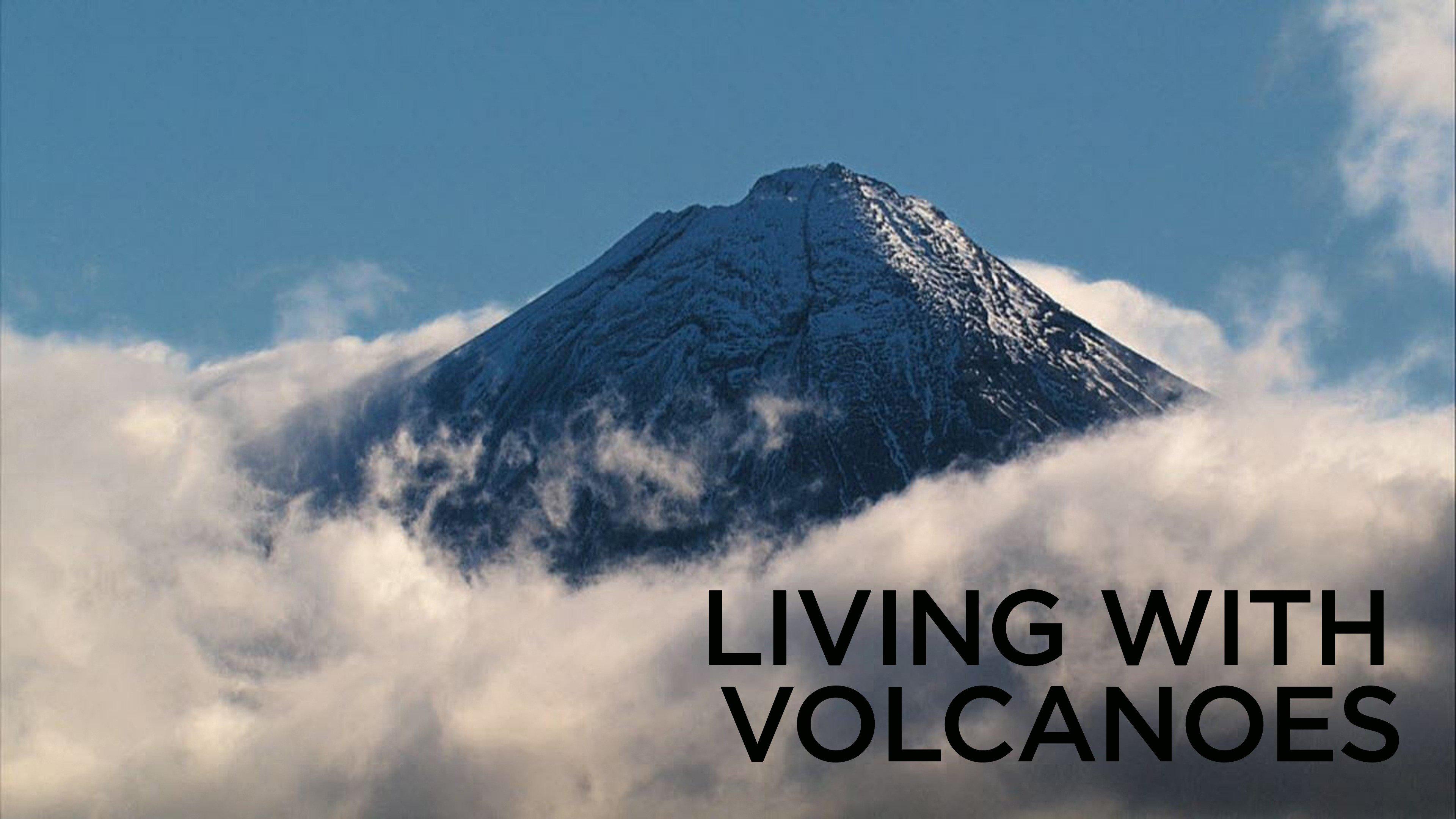 Watch Living with Volcanoes Streaming Online on Philo (Free Trial)