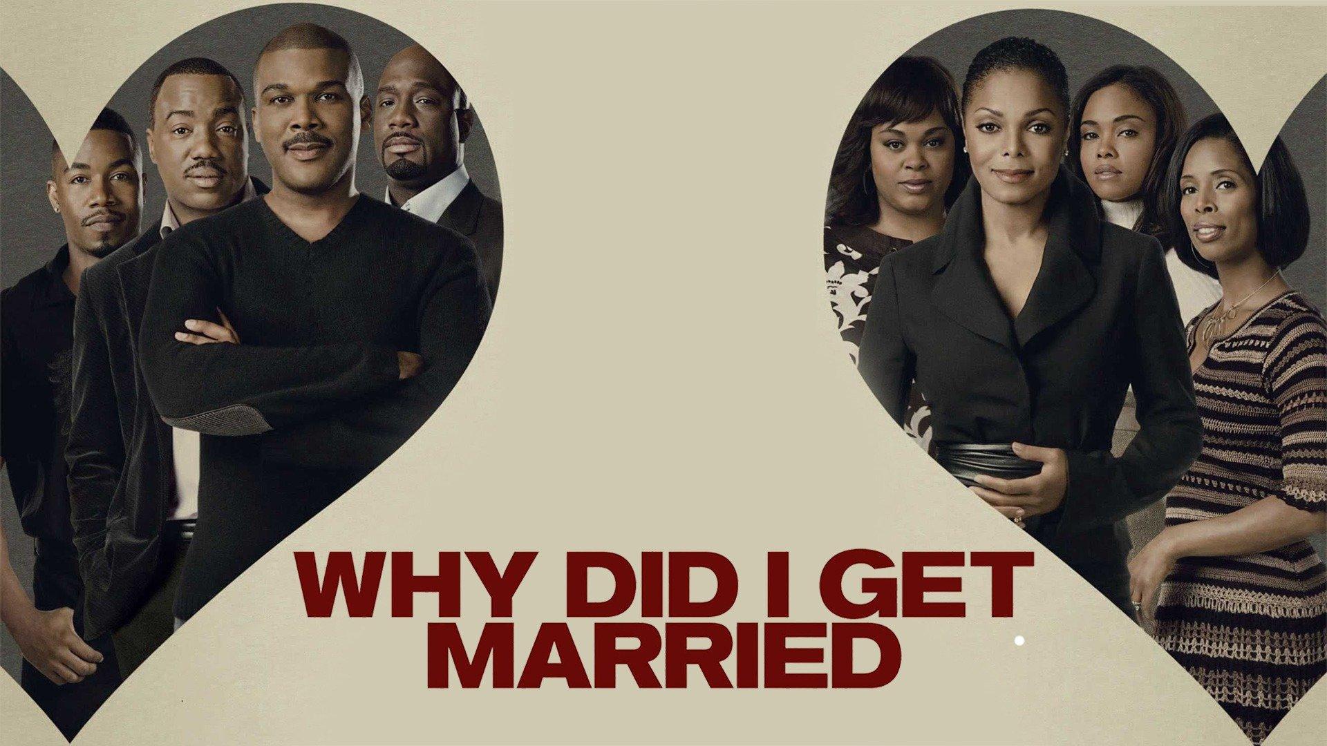 Watch Tyler Perry's Why Did I Get Married? Streaming Online on Philo ... Watch Tyler Perry's Why Did I Get Married? Streaming Online on Philo ...