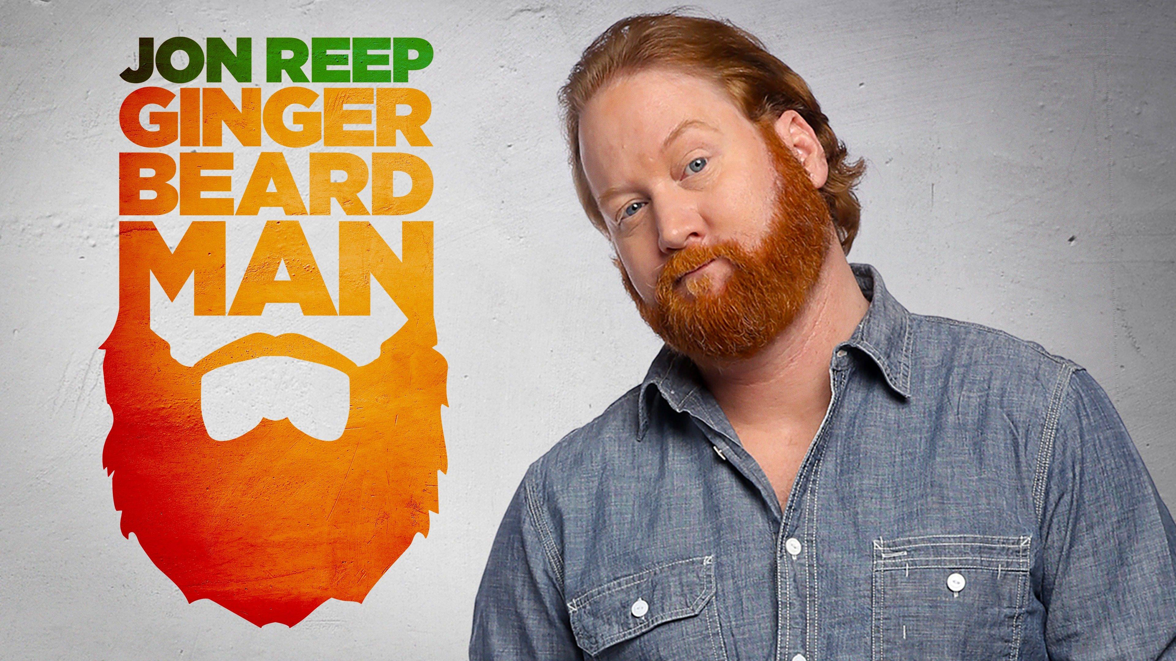 Watch Jon Reep: Ginger Beard Man Streaming Online on Philo (Free Trial)