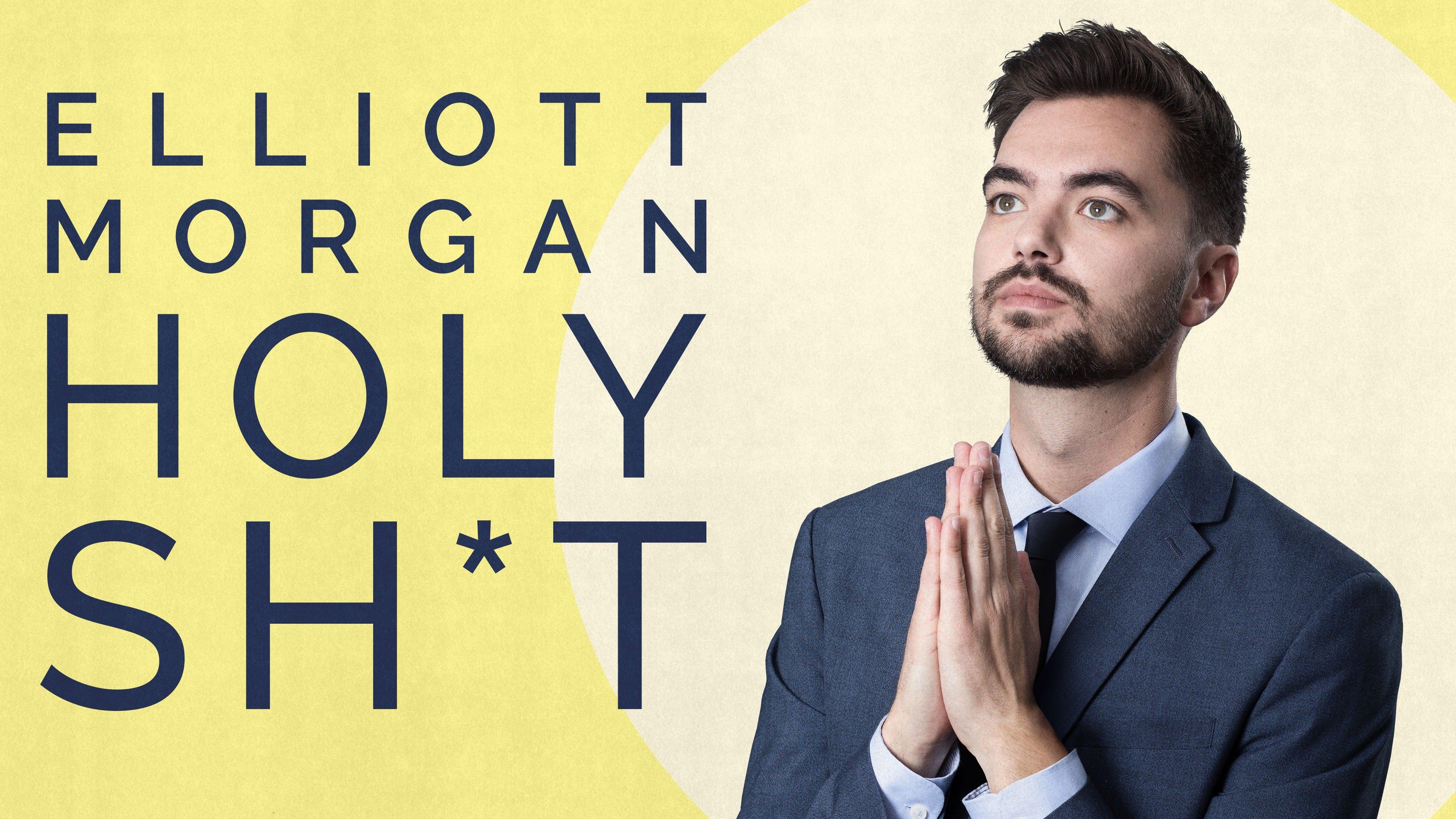 Watch Elliott Morgan: Holy S... Streaming Online on Philo (Free Trial)