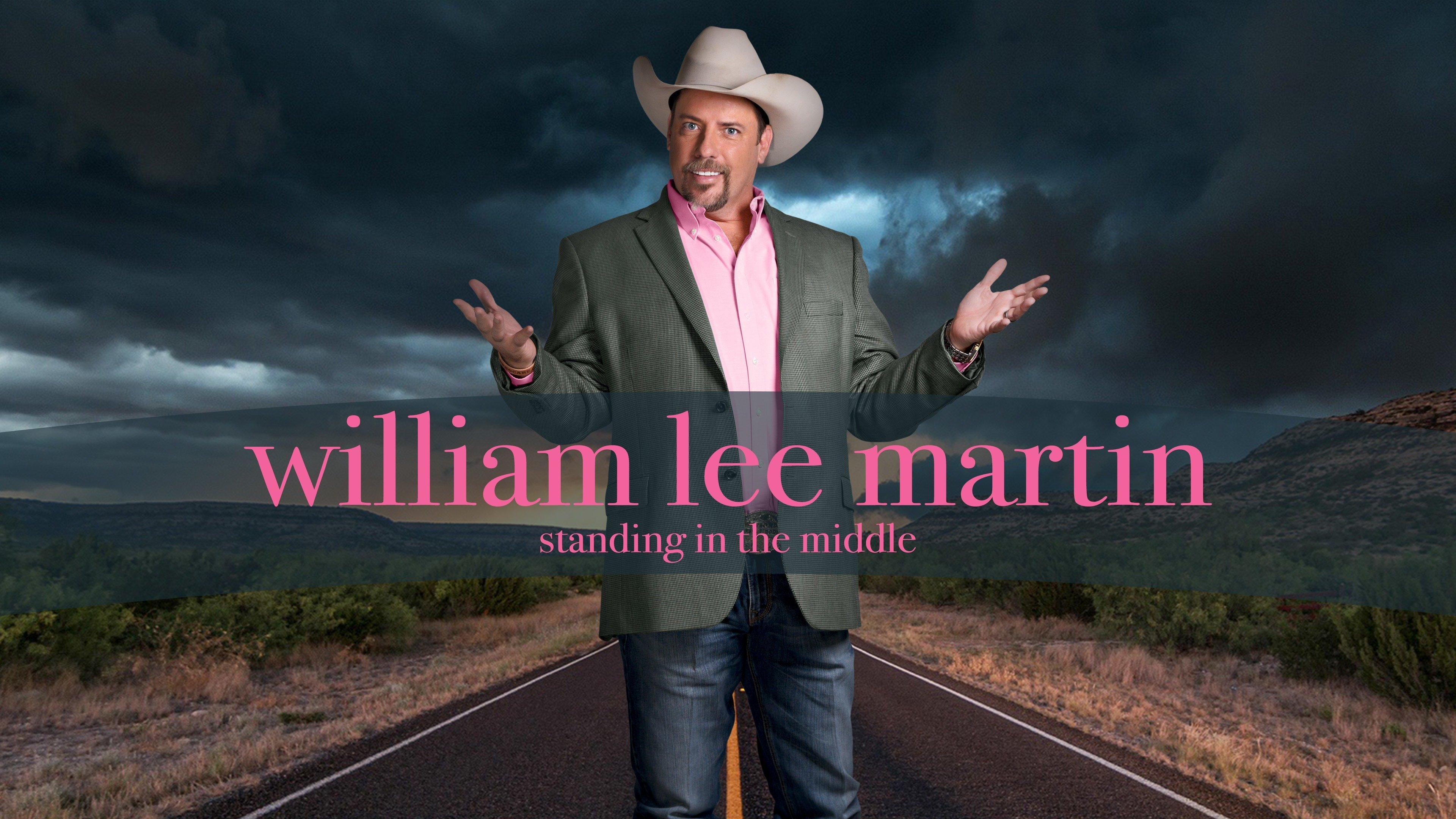 Watch William Lee Martin: Standing in the Middle Streaming Online on ...
