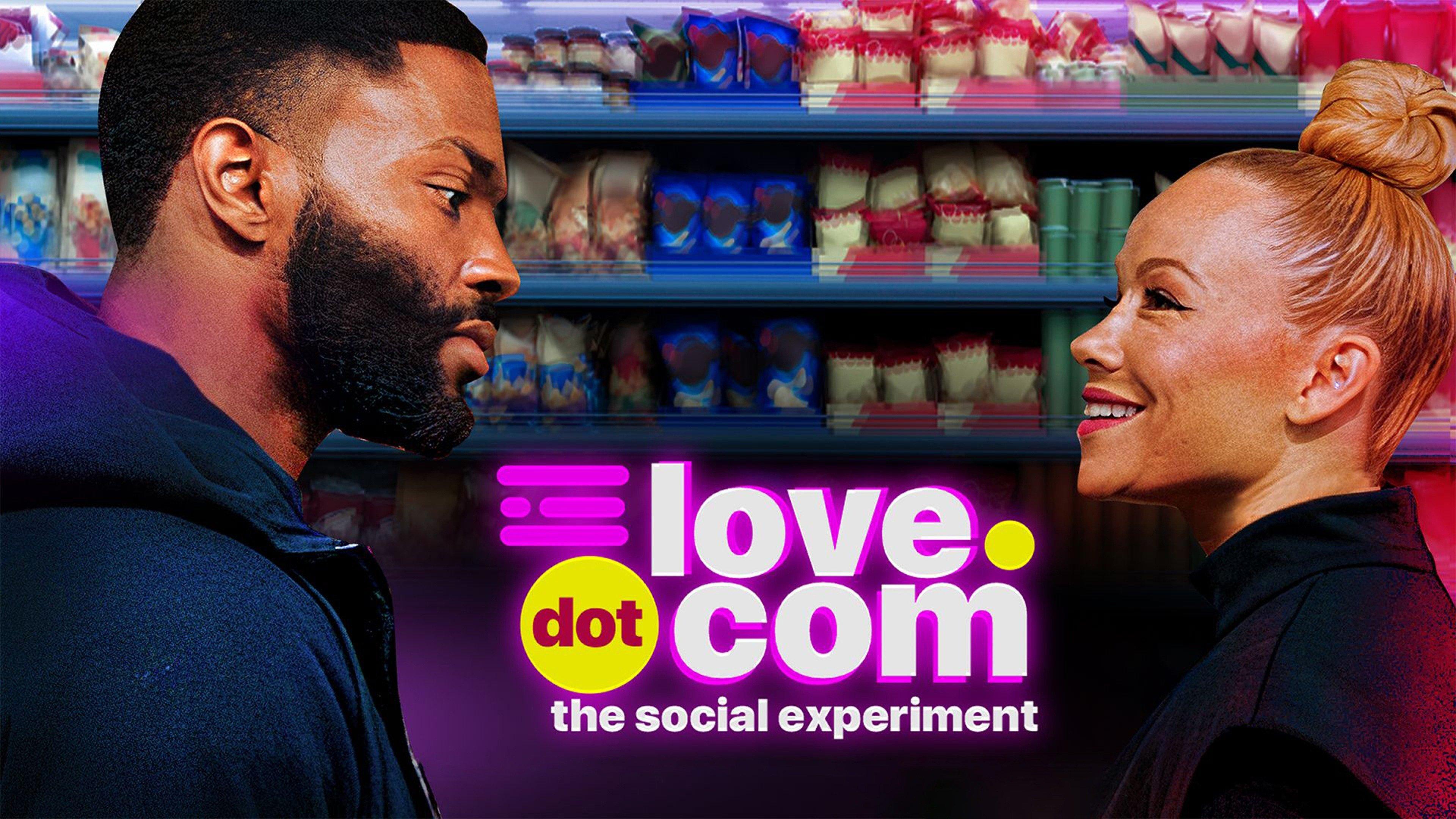 Watch Love Dot Com: The Social Experiment Streaming Online on Philo (Free Trial)