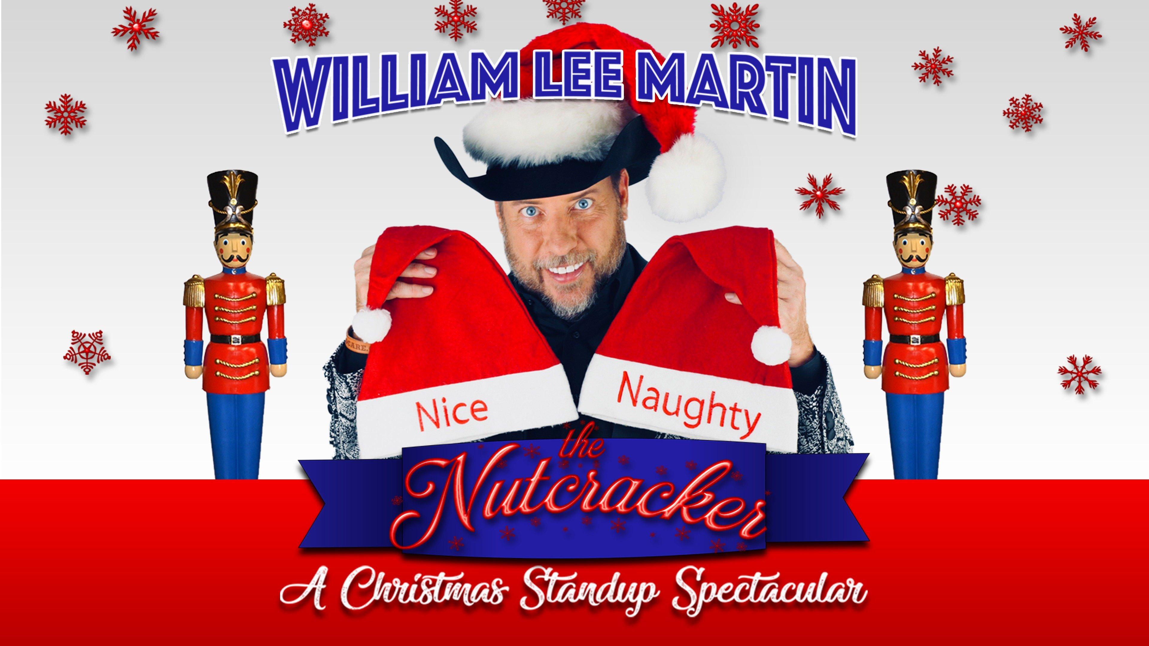 Watch William Lee Martin: The Nutcracker: A Christmas Stand-up Comedy ...
