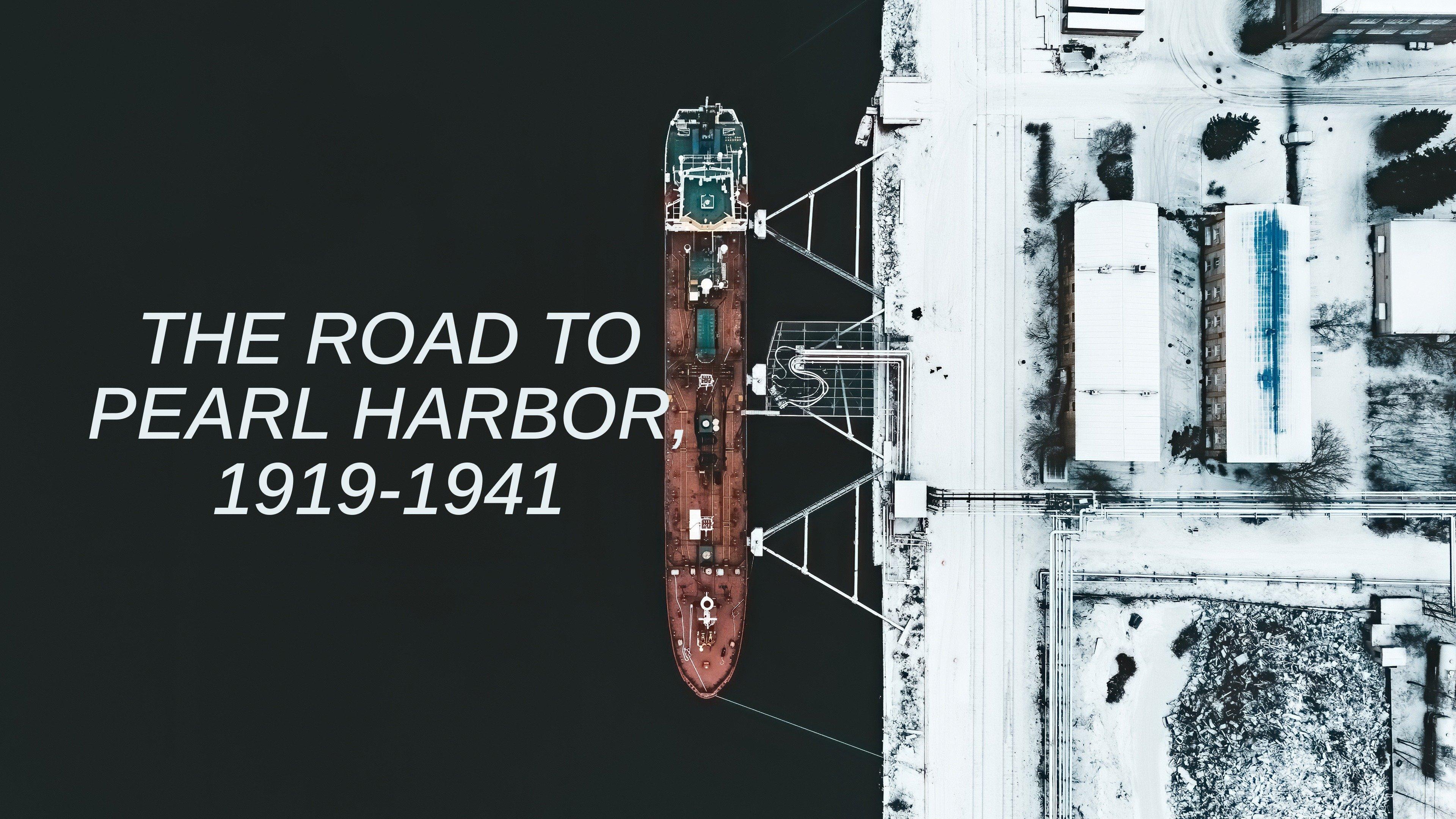 Watch The Road To Pearl Harbor, 1919-1941 Streaming Online on Philo ...