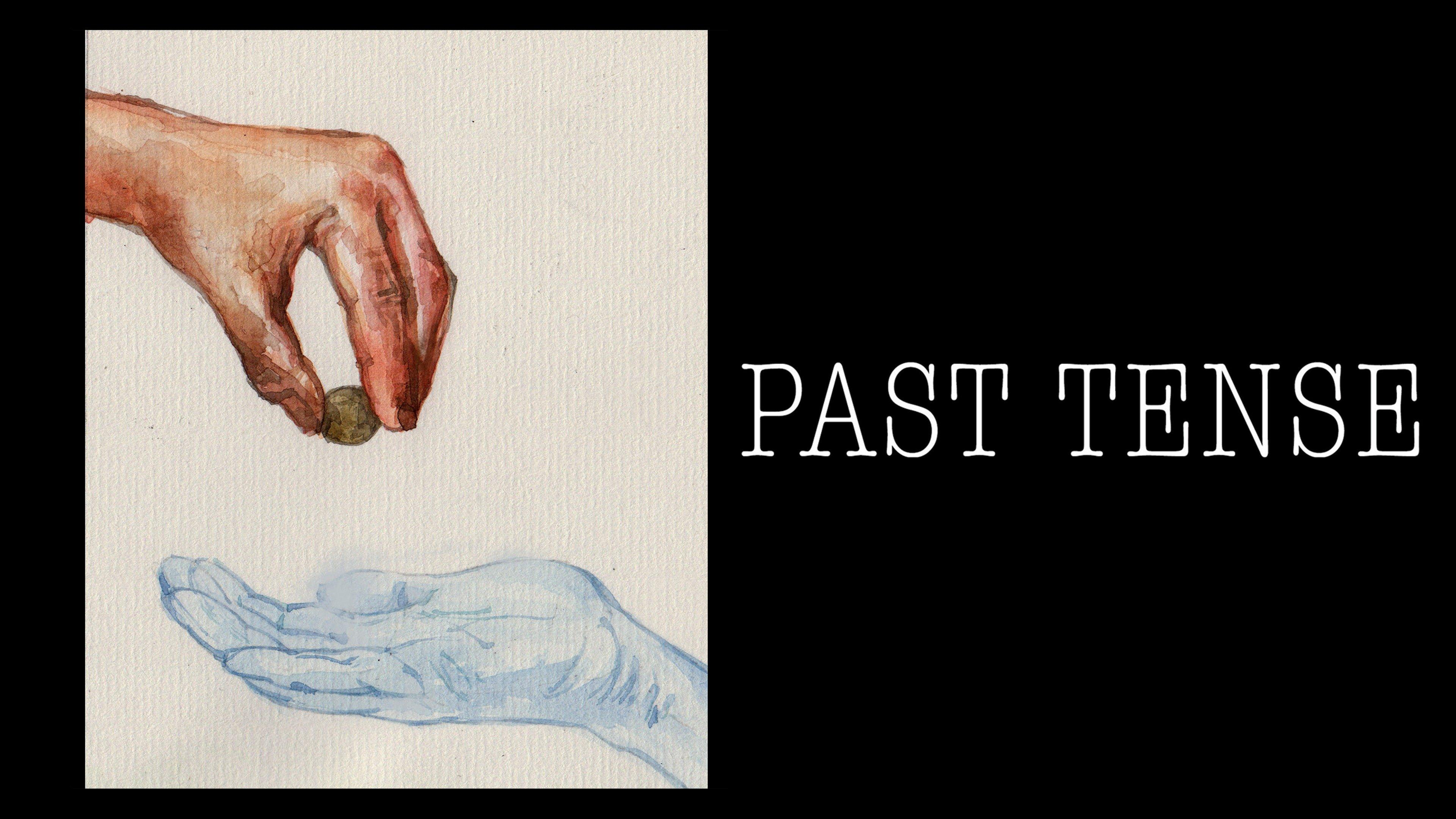 Watch Past Tense Streaming Online on Philo (Free Trial)