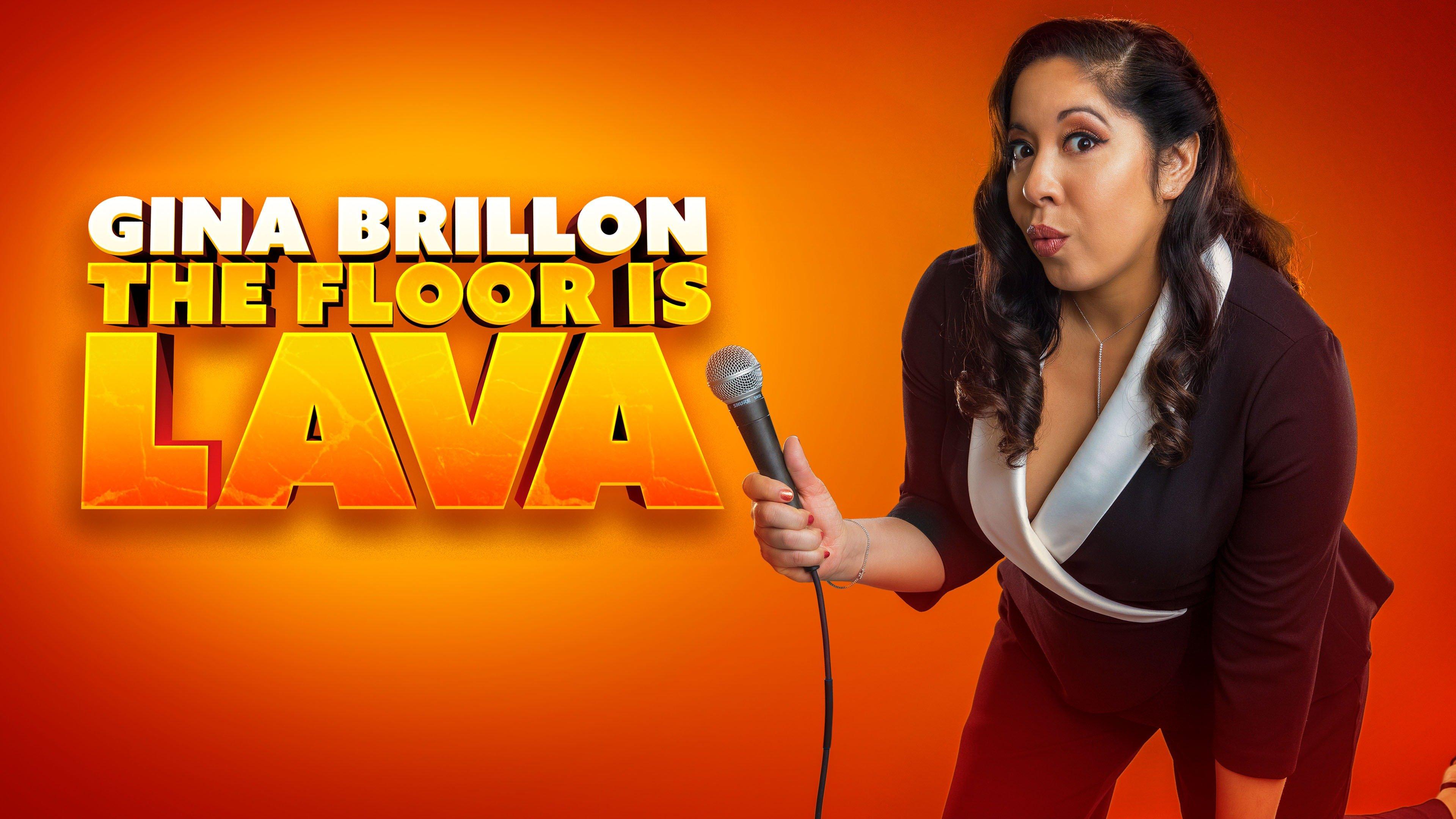 Watch Gina Brillon: The Floor Is Lava Streaming Online on Philo (Free Trial)