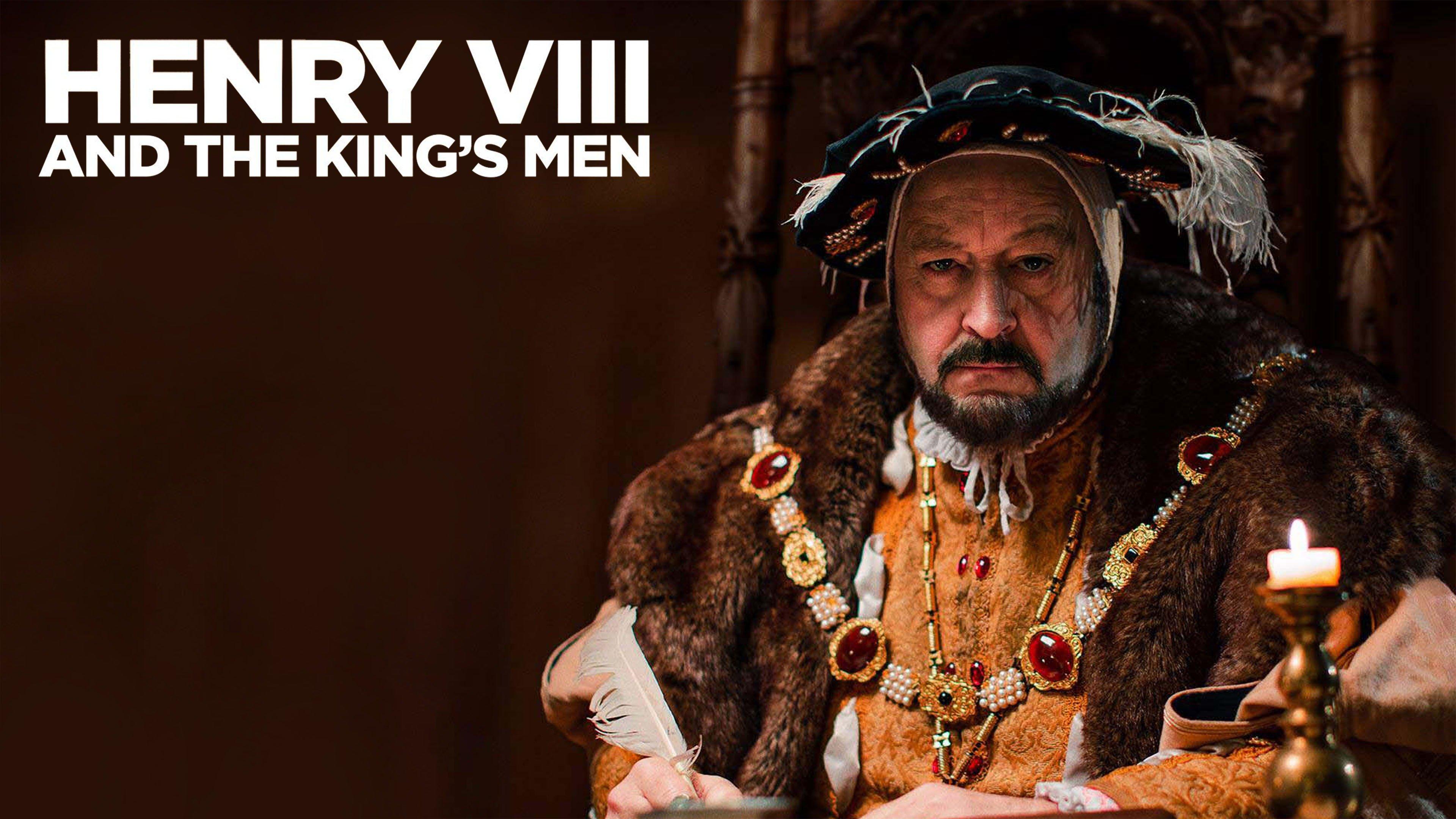 Watch Henry VIII and the King's Men Streaming Online on Philo (Free Trial)