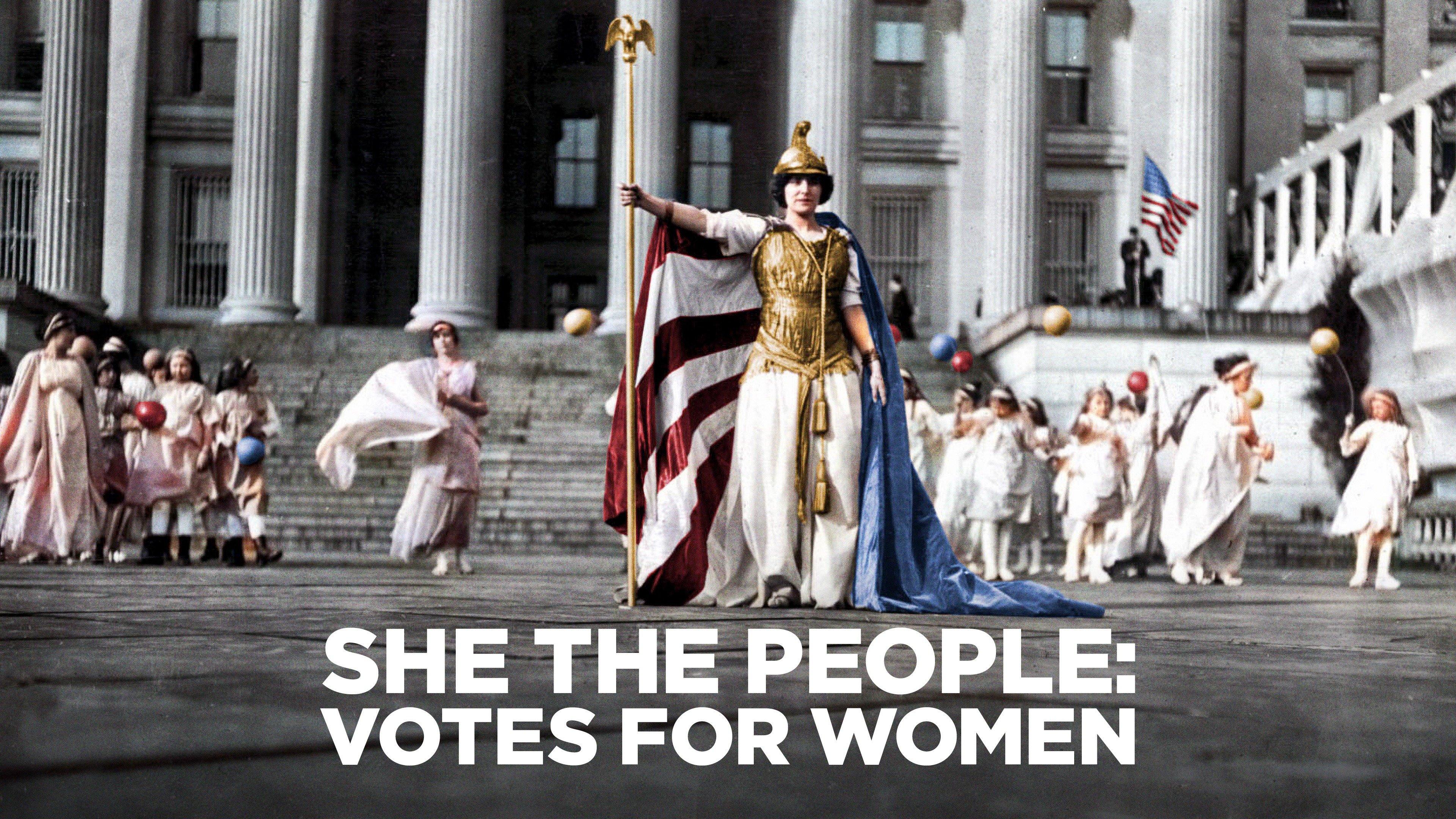 Watch She the People: Votes for Women Streaming Online on Philo (Free ...