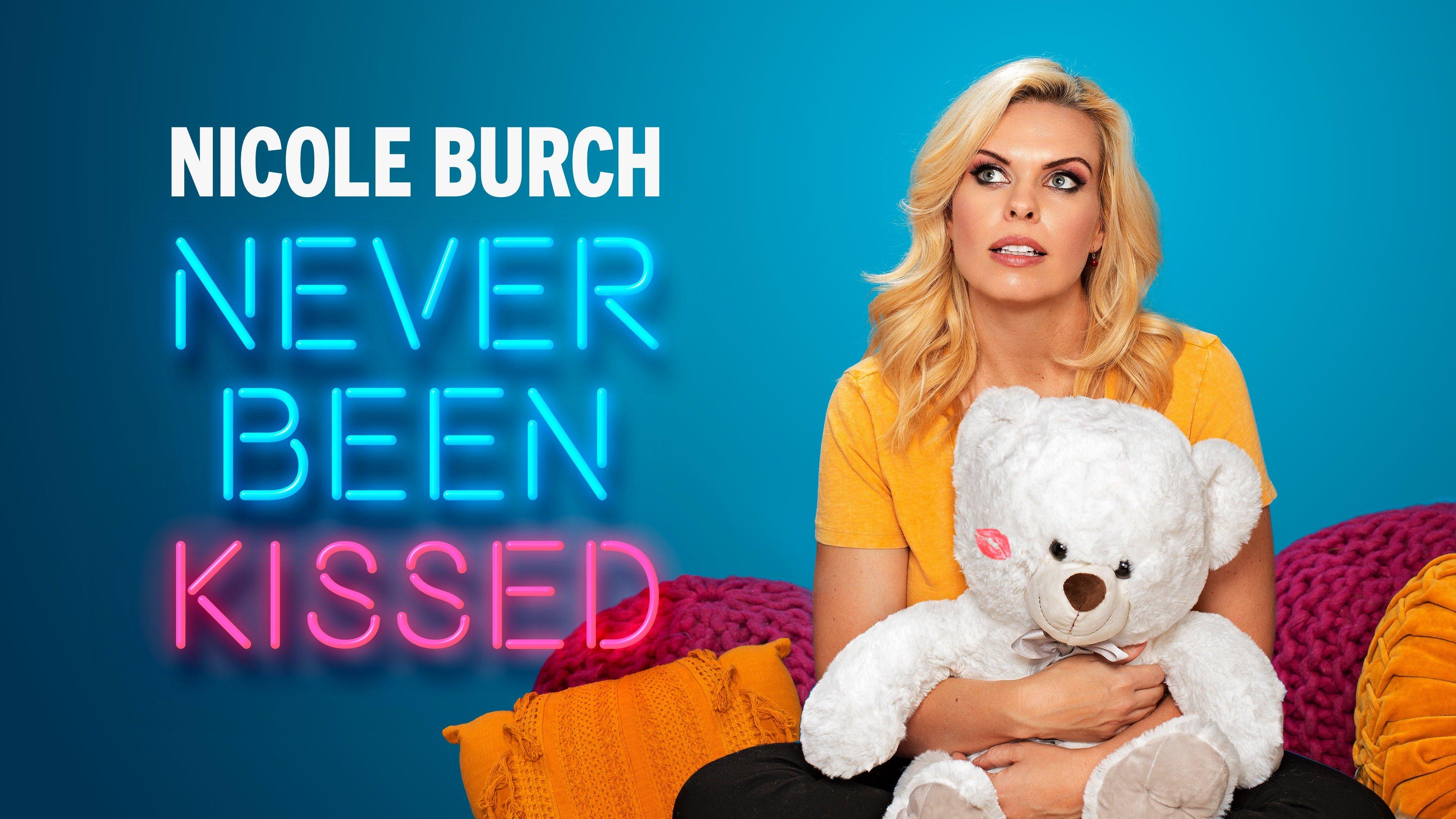 Watch Nicole Burch: Never Been Kissed Streaming Online on Philo (Free Trial)