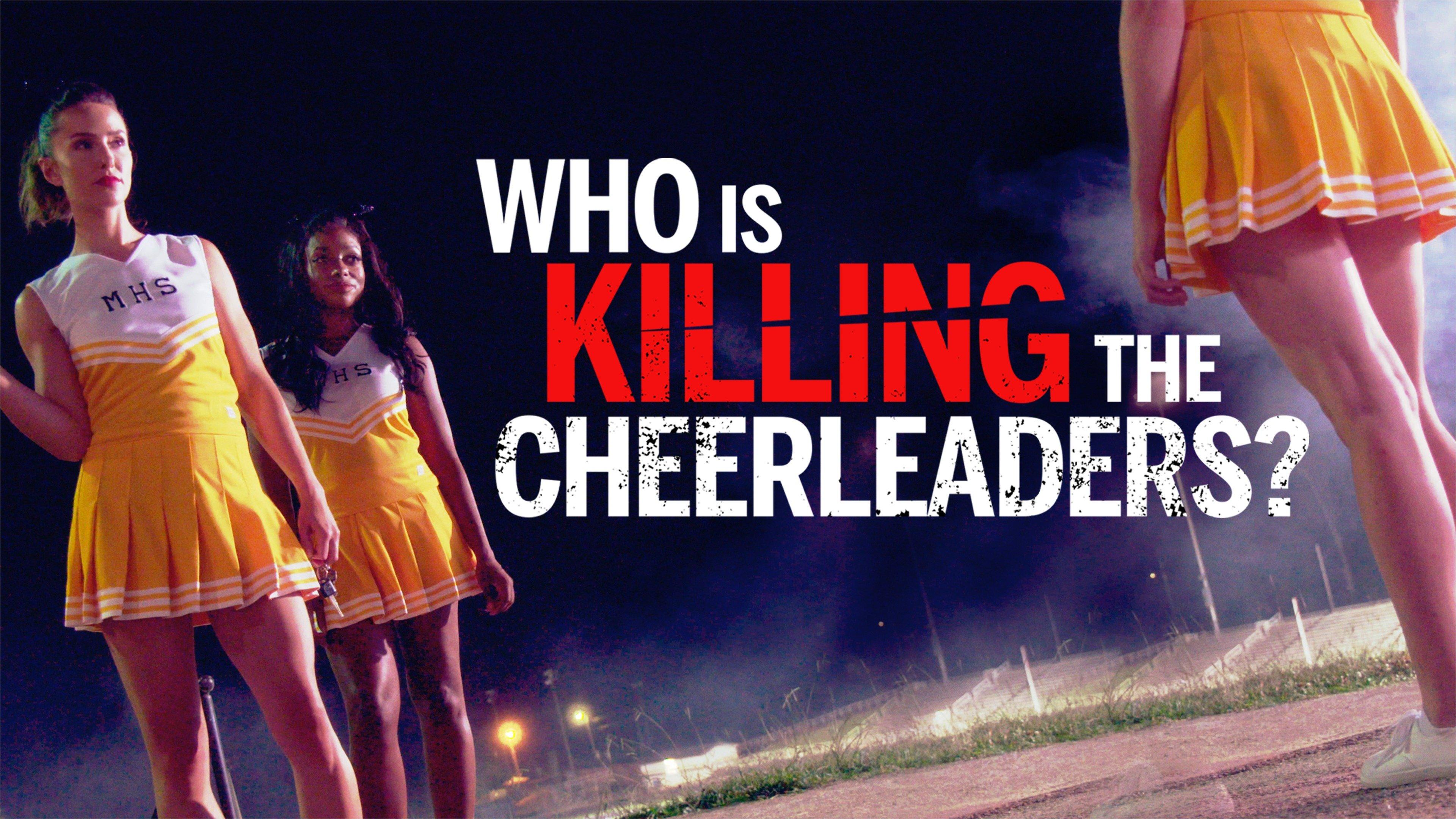 Watch Who Is Killing the Cheerleaders? Streaming Online on Philo (Free ...