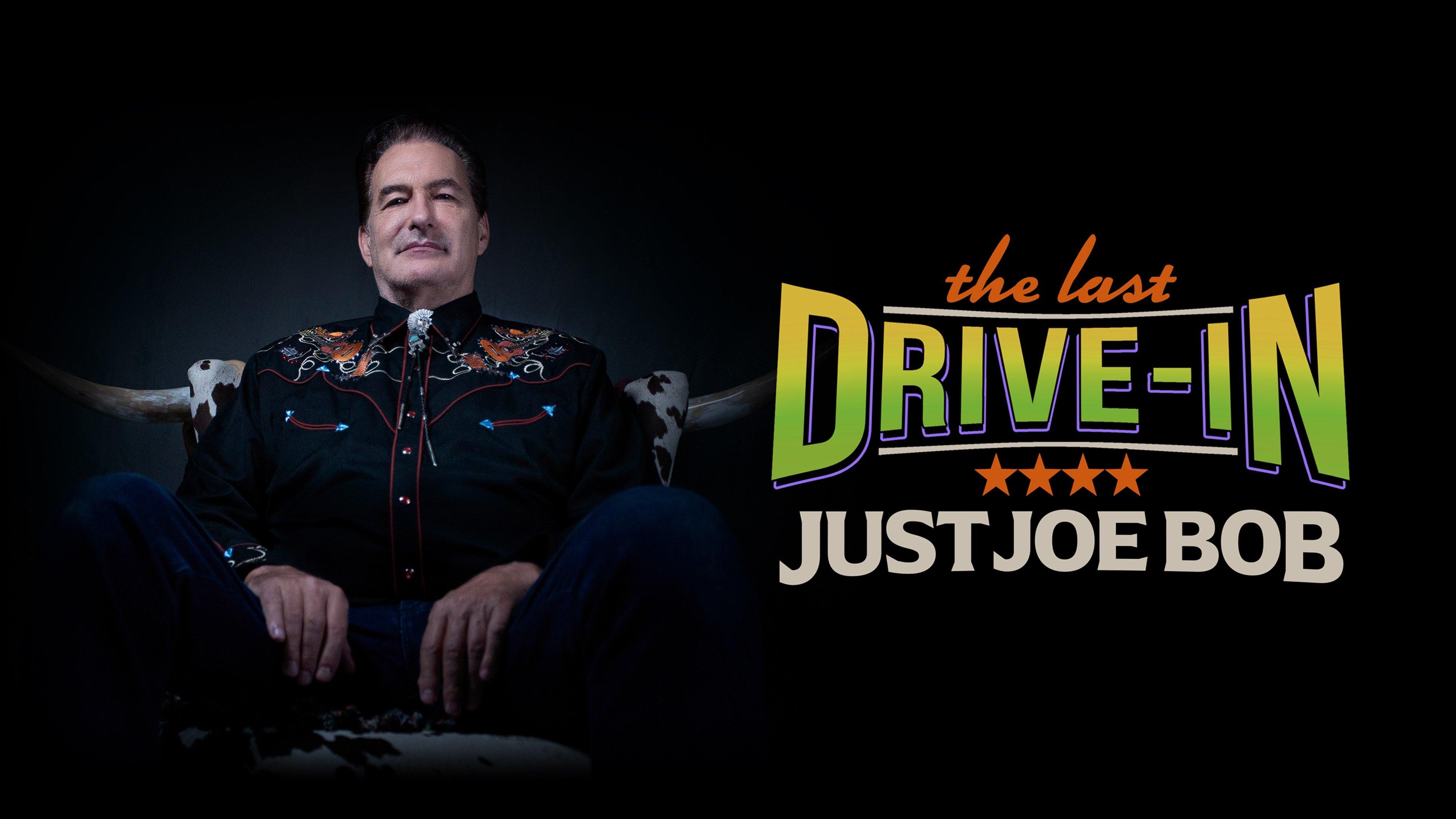 Watch The Last Drive-In: Just Joe Bob Streaming Online on Philo (Free ...