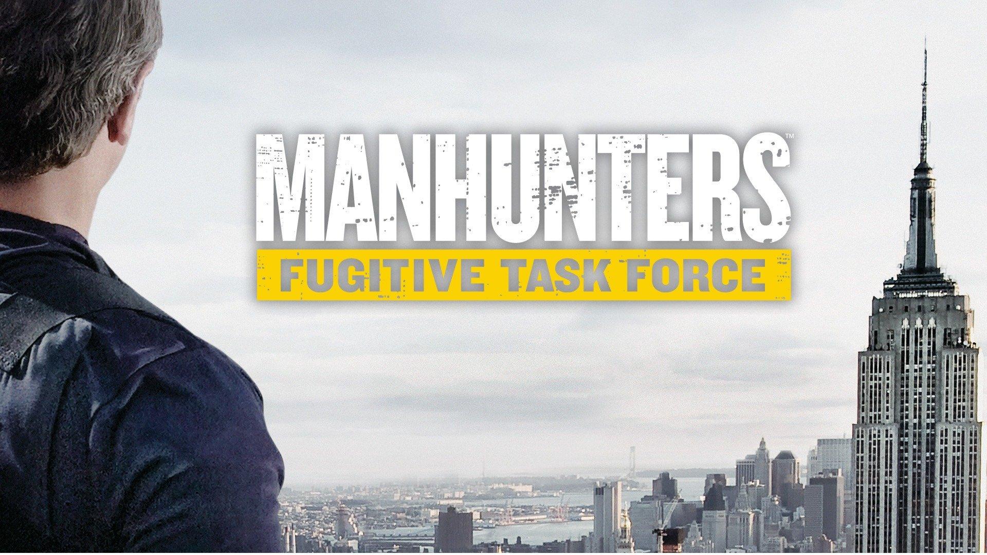 Watch Manhunters: Fugitive Task Force Streaming Online on Philo (Free ...