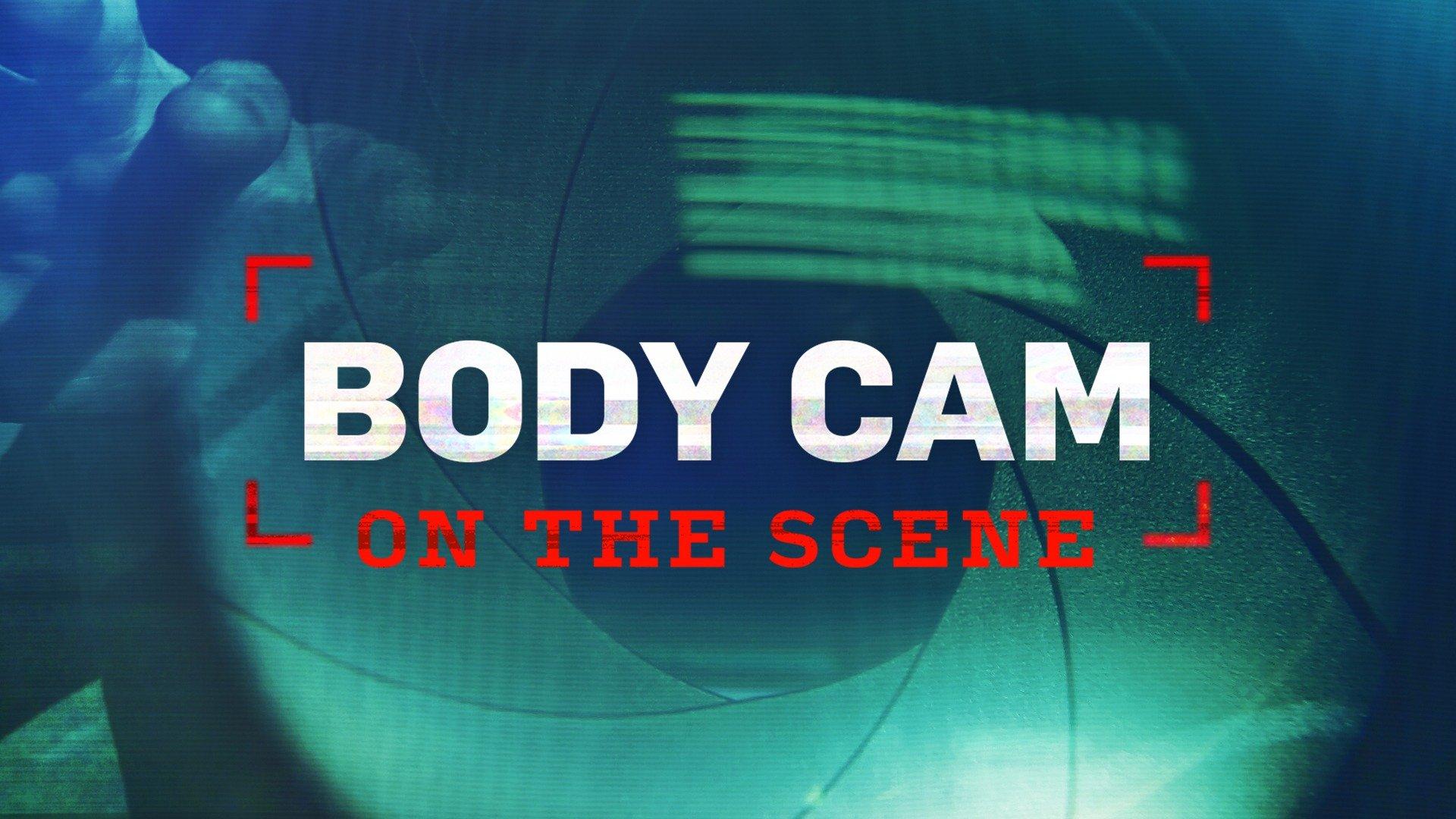 Watch Body Cam: On the Scene Streaming Online on Philo (Free Trial)