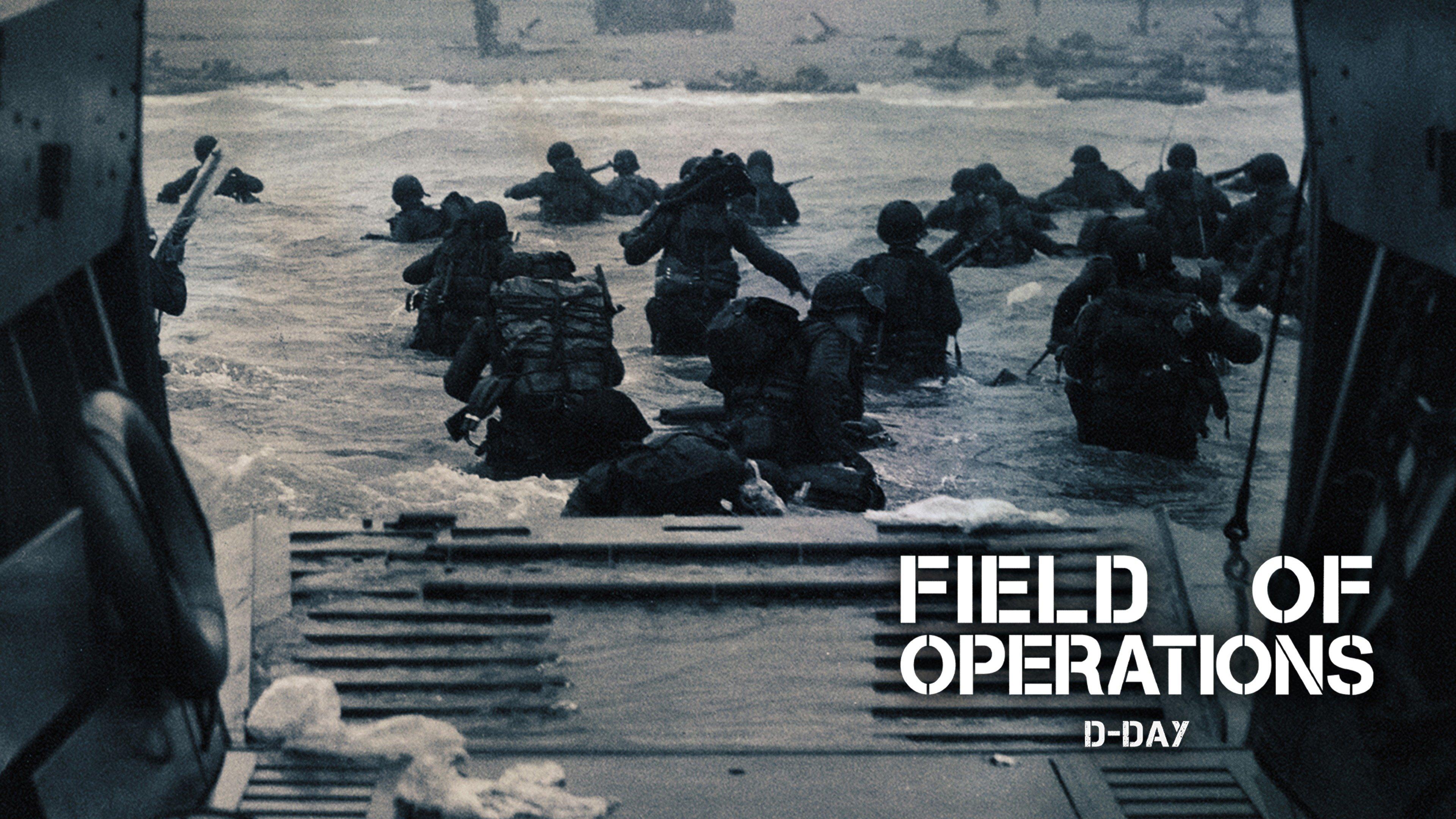 Watch Field of Operations: D-Day Streaming Online on Philo (Free Trial)