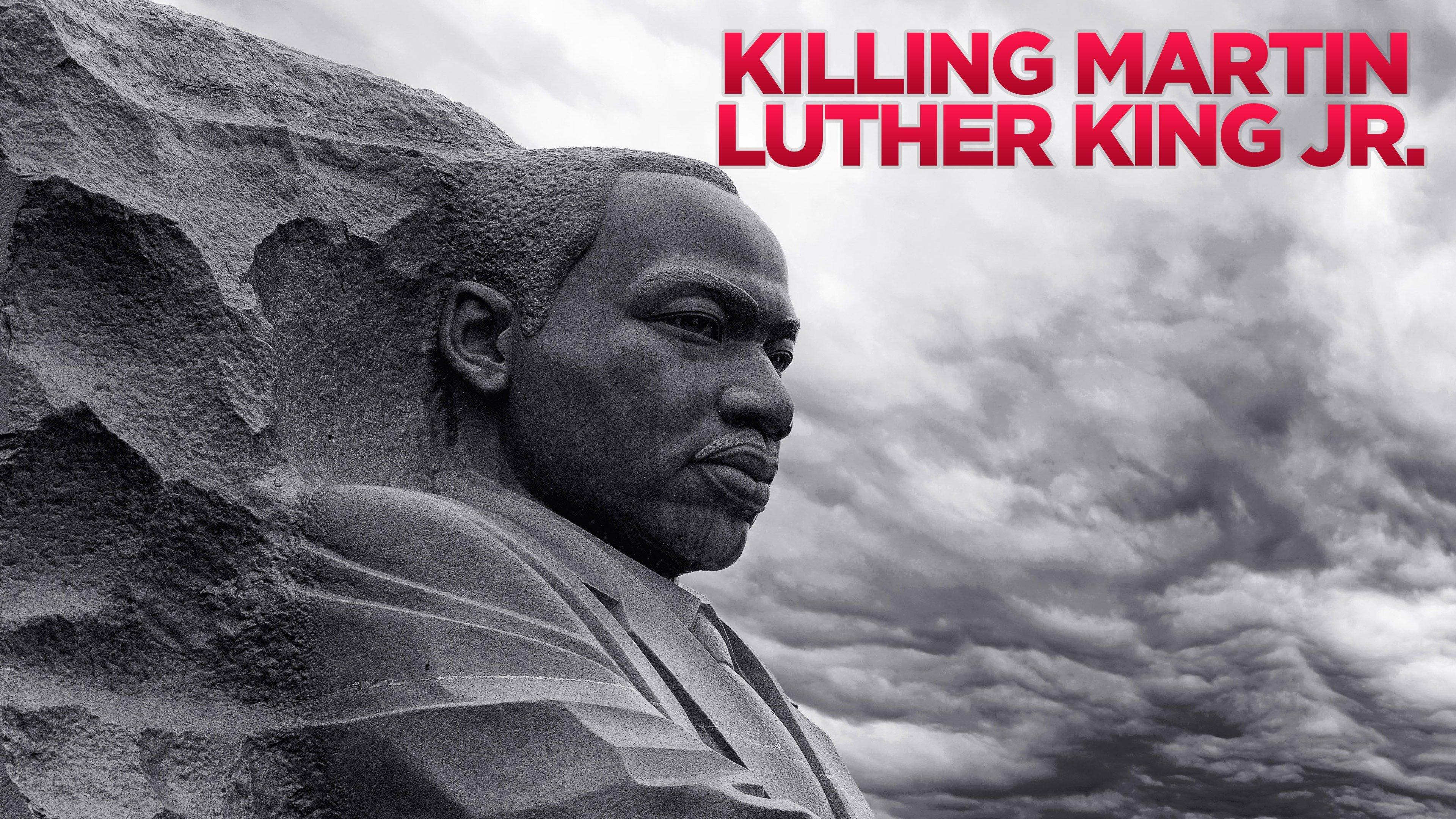 Killing Martin Luther King Jr.