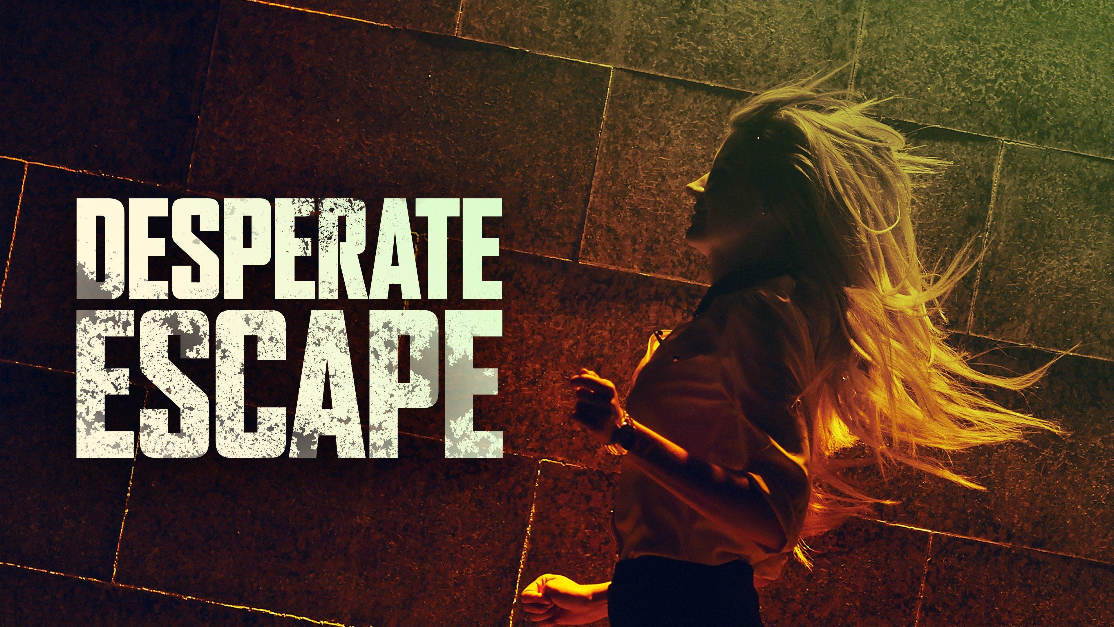 Watch Desperate Escape Streaming Online on Philo (Free Trial)